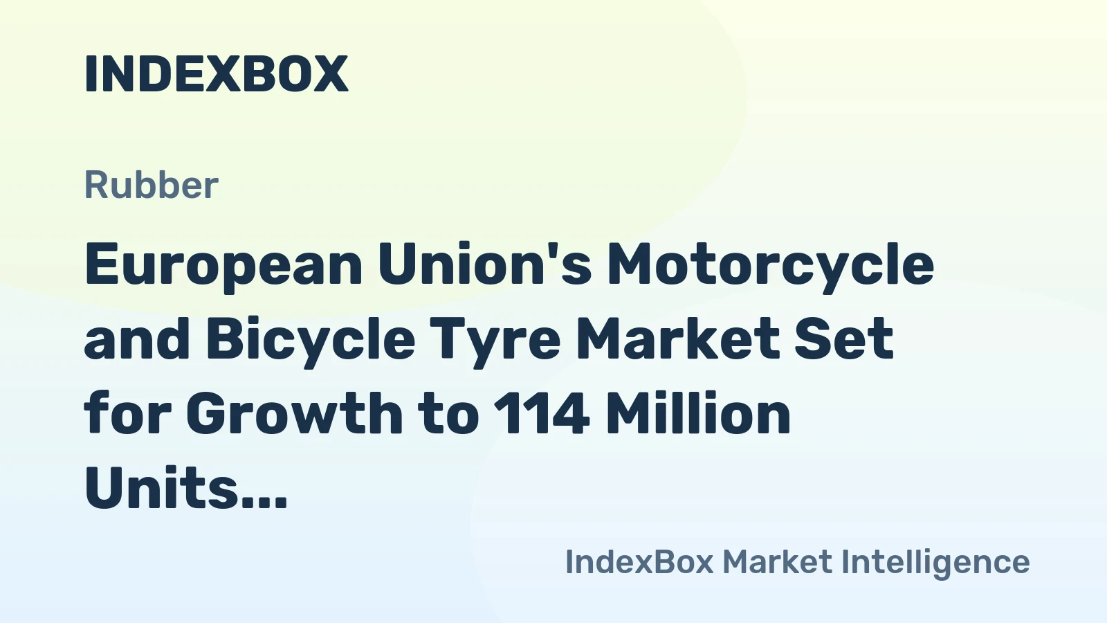 European Union's Motorcycle and Bicycle Tyre Market Set for Growth to 114 Million Units and $2.3 Billion Value