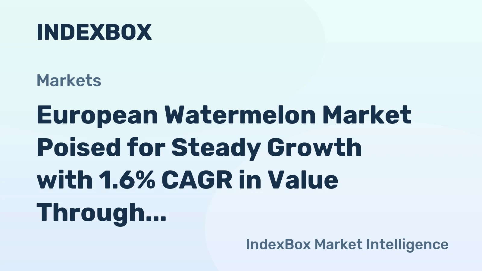 European Watermelon Market Poised for Steady Growth with 1.6% CAGR in Value Through 2035