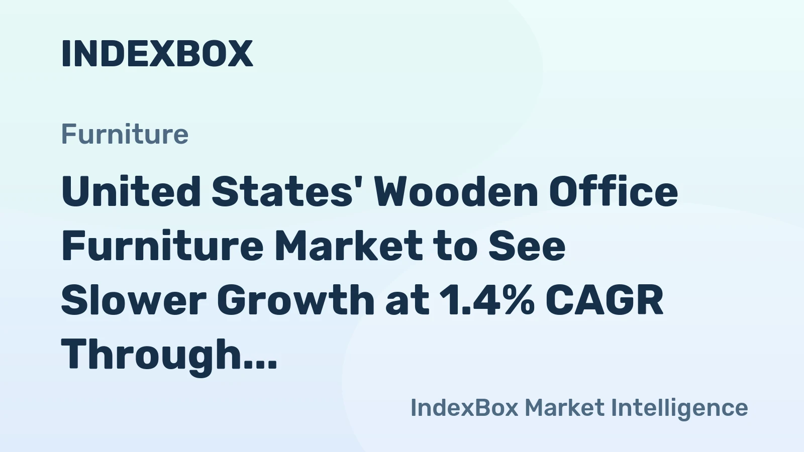 United States' Wooden Office Furniture Market to See Slower Growth at 1.4% CAGR Through 2035