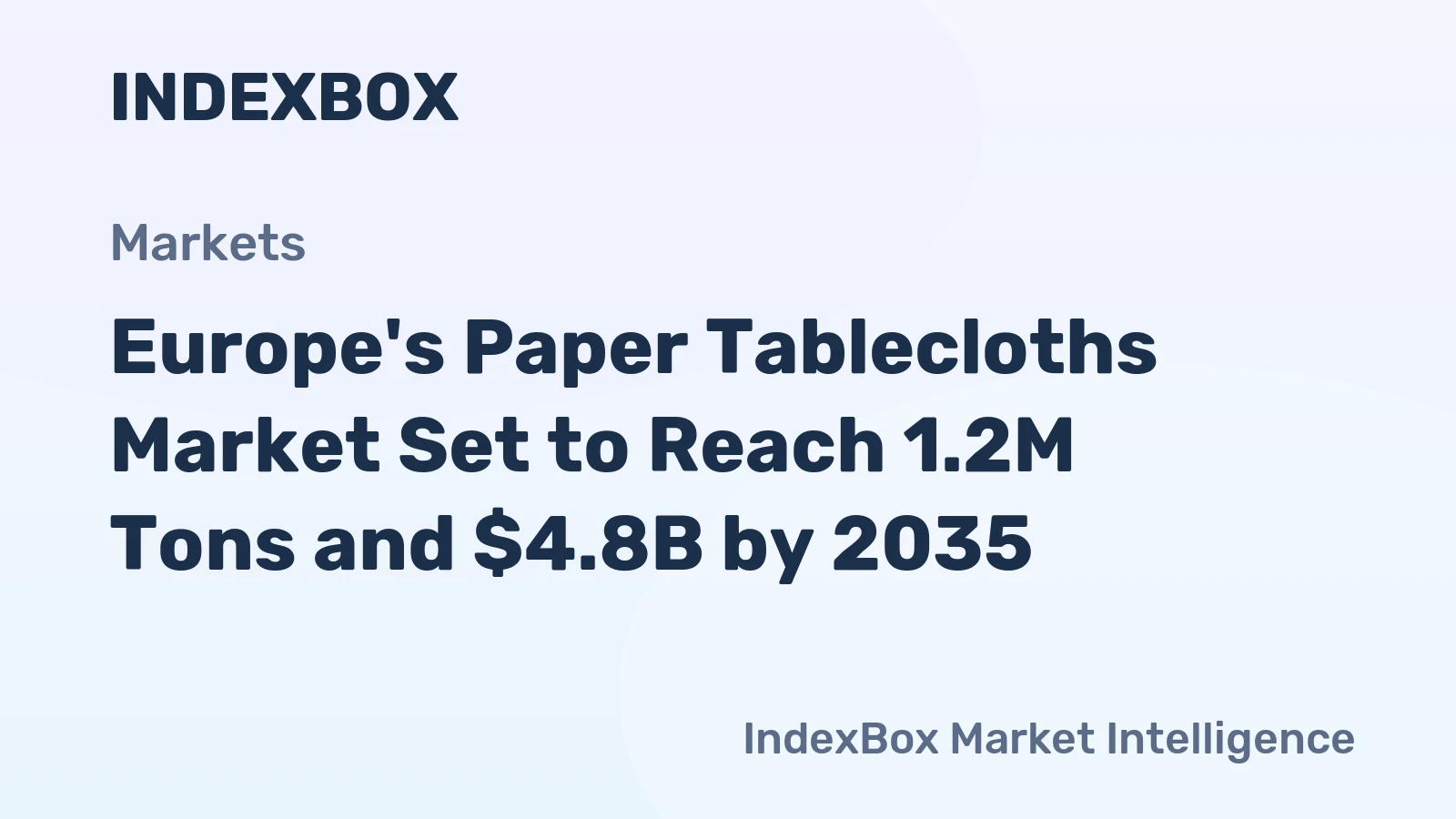Europe's Paper Tablecloths Market Set to Reach 1.2M Tons and $4.8B by 2035
