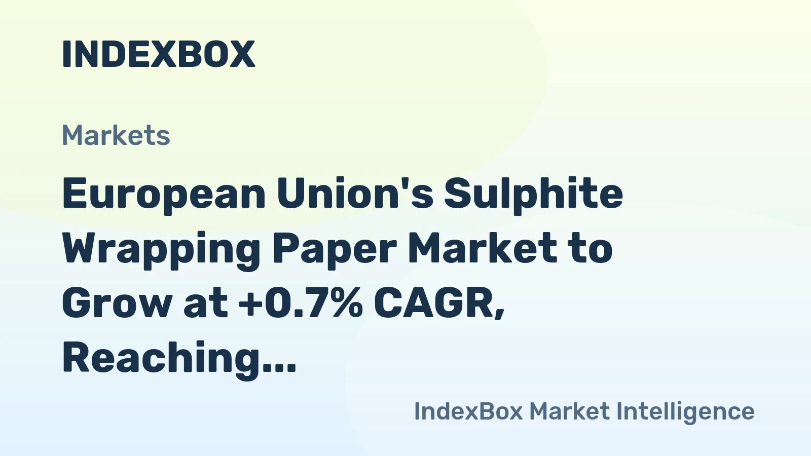 European Union's Sulphite Wrapping Paper Market to Grow at +0.7% CAGR, Reaching $405M by 2035