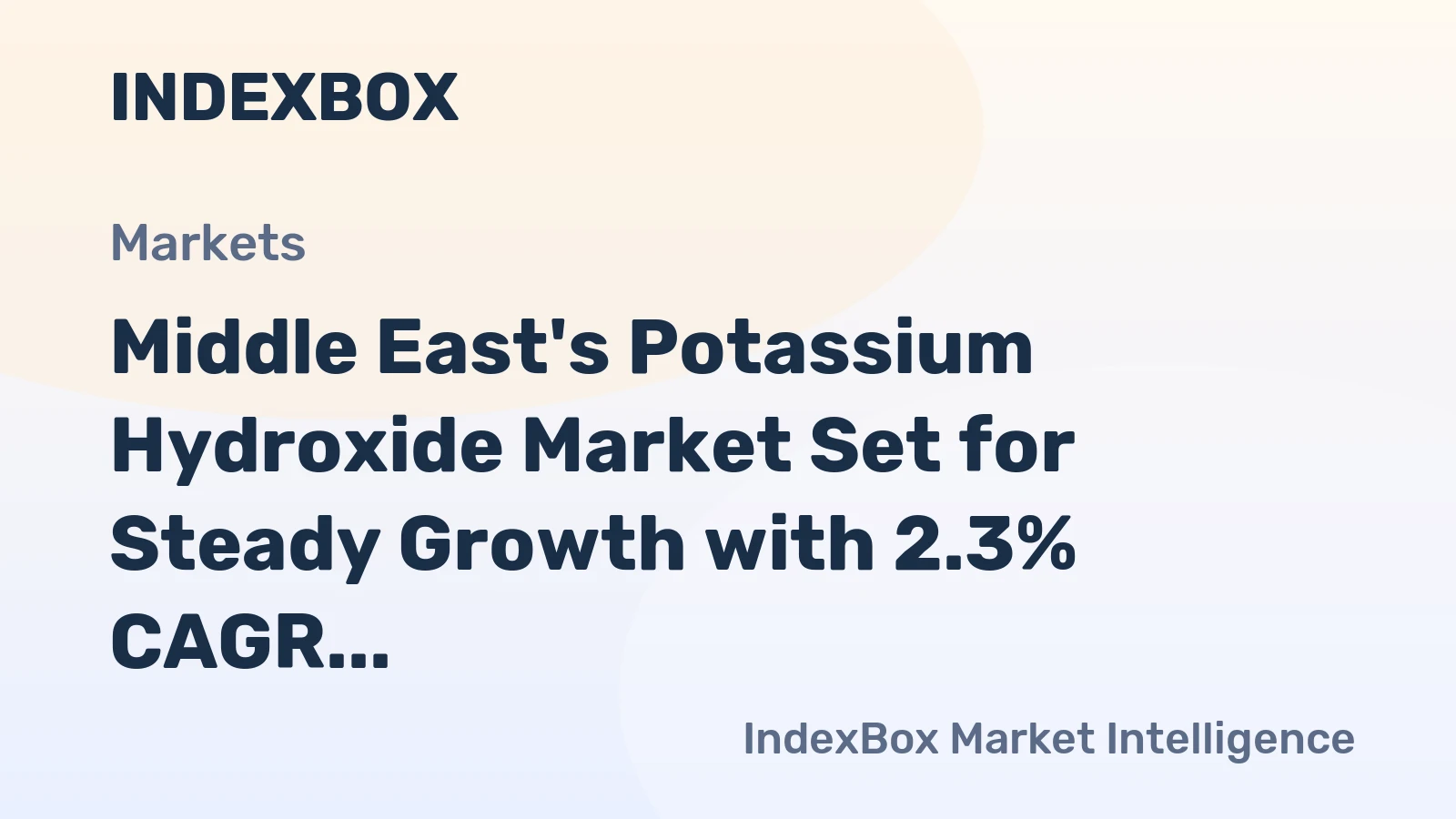 Middle East's Potassium Hydroxide Market Set for Steady Growth with 2.3% CAGR in Value