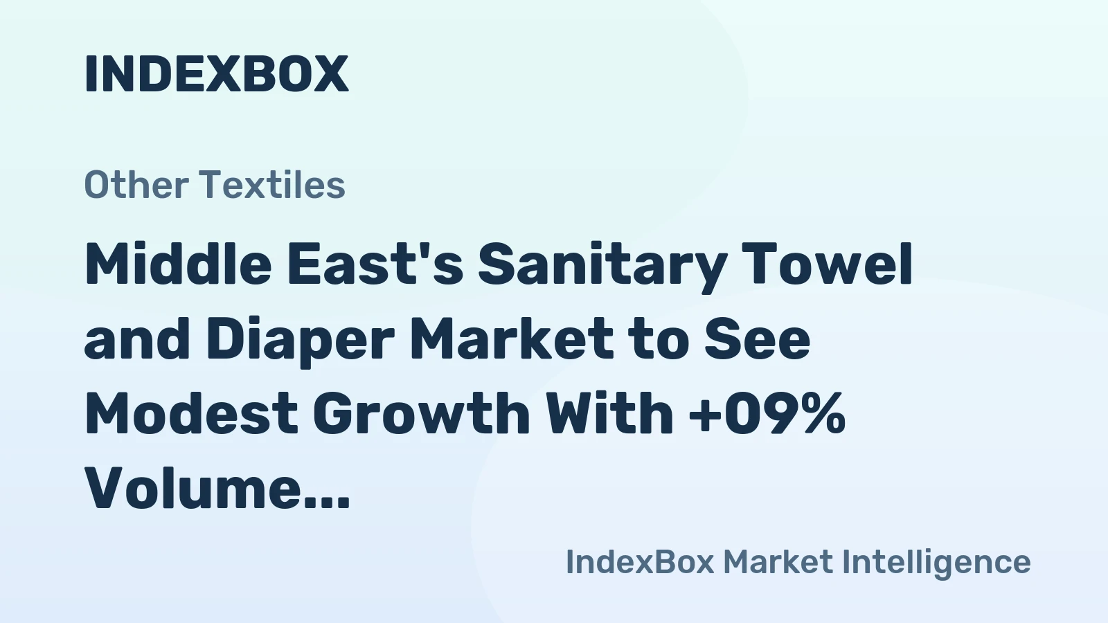 Middle East's Sanitary Towel and Diaper Market to See Modest Growth With +09% Volume CAGR Through 2035