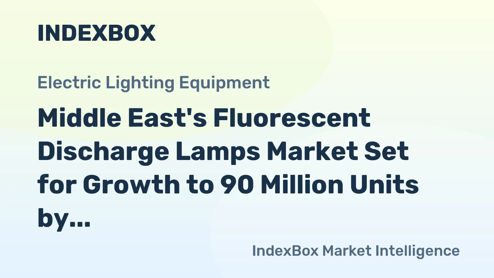Middle East's Fluorescent Discharge Lamps Market Set for Growth to 90 Million Units by 2035