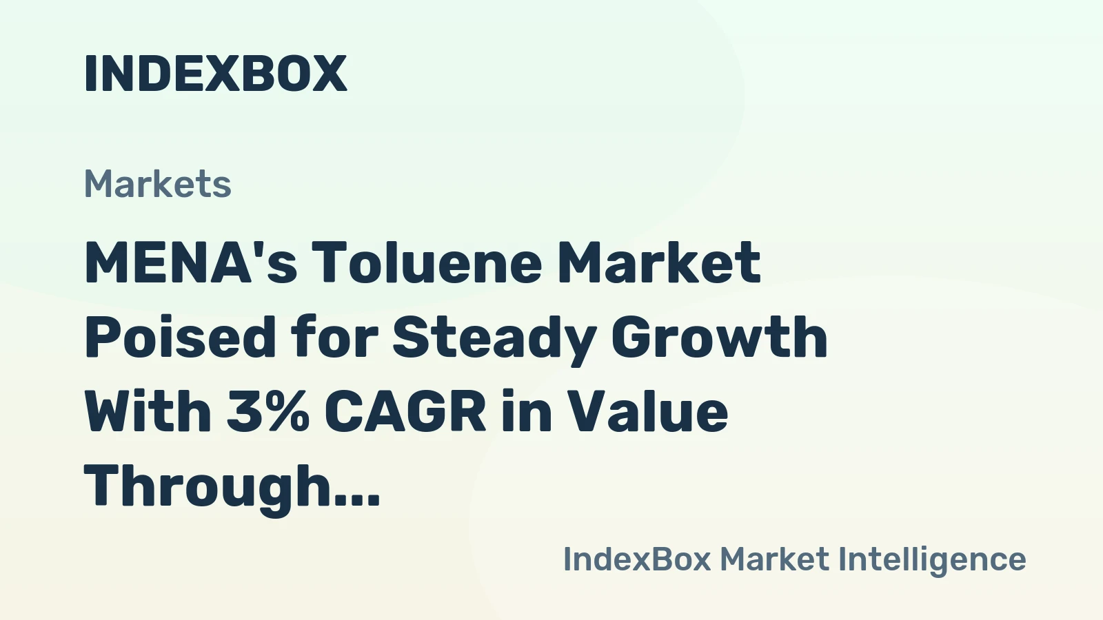 MENA's Toluene Market Poised for Steady Growth With 3% CAGR in Value Through 2035