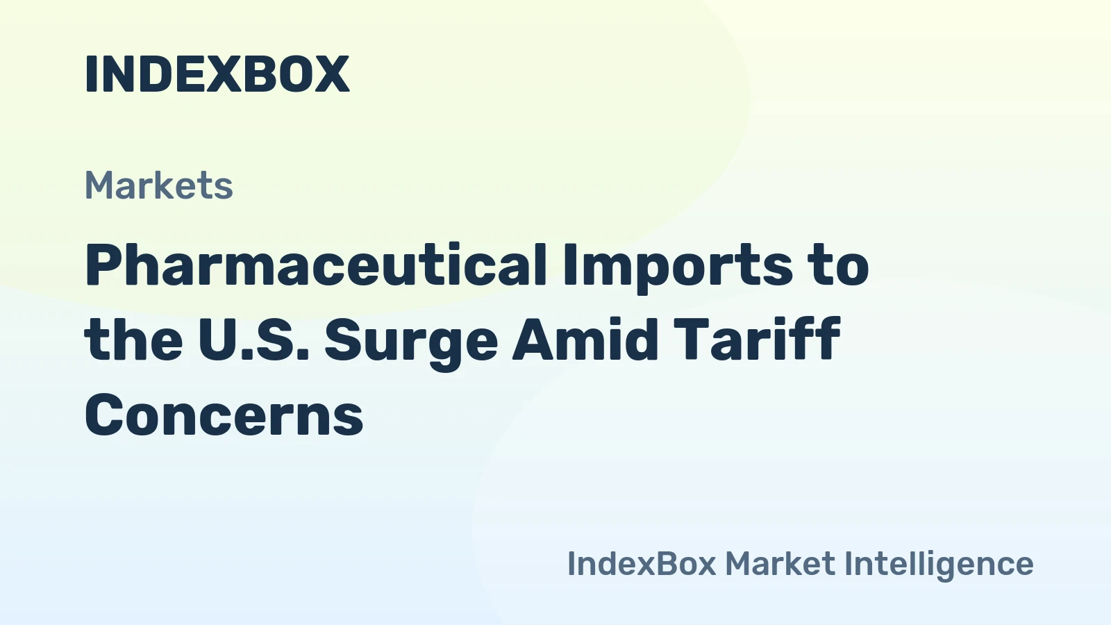 Pharmaceutical Imports to the U.S. Surge Amid Tariff Concerns