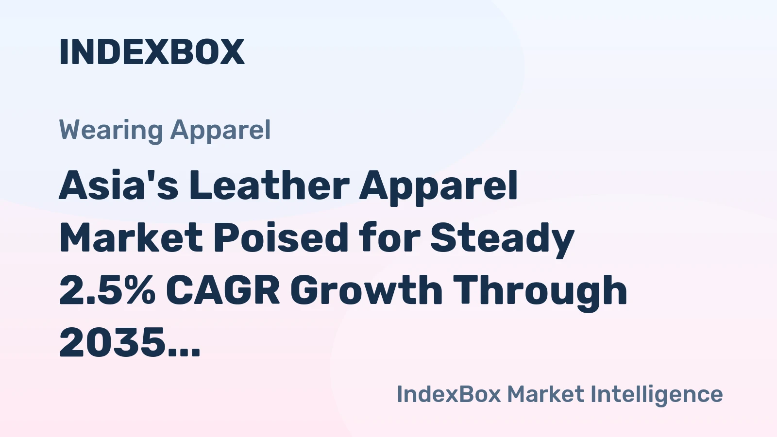 Asia's Leather Apparel Market Poised for Steady 2.5% CAGR Growth Through 2035