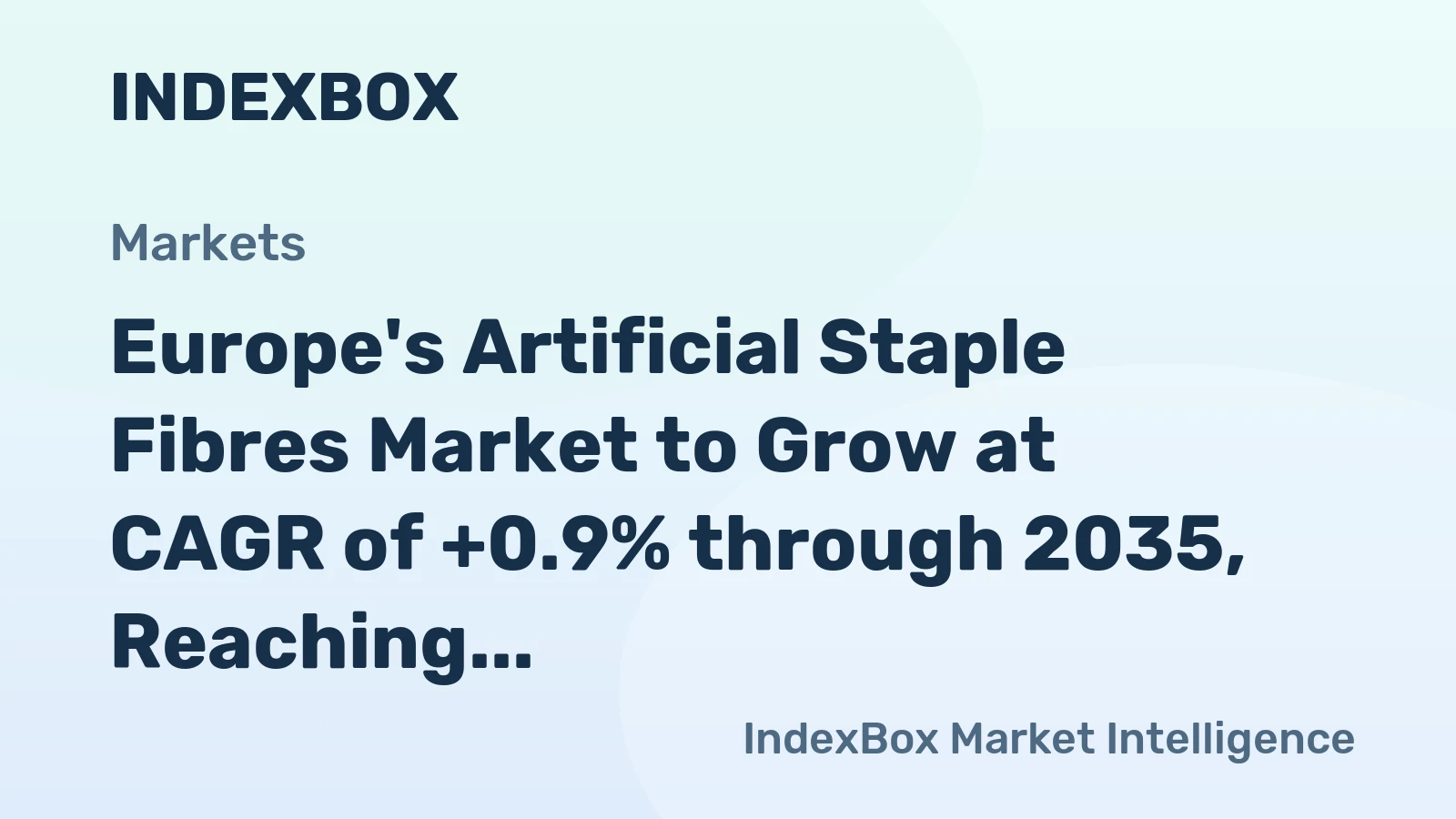 Europe's Artificial Staple Fibres Market to Grow at CAGR of +0.9% through 2035, Reaching 181K tons