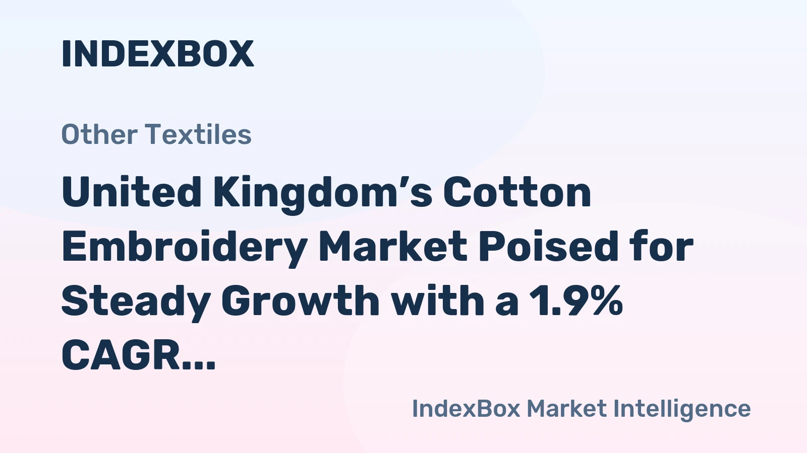 United Kingdom’s Cotton Embroidery Market Poised for Steady Growth with a 1.9% CAGR