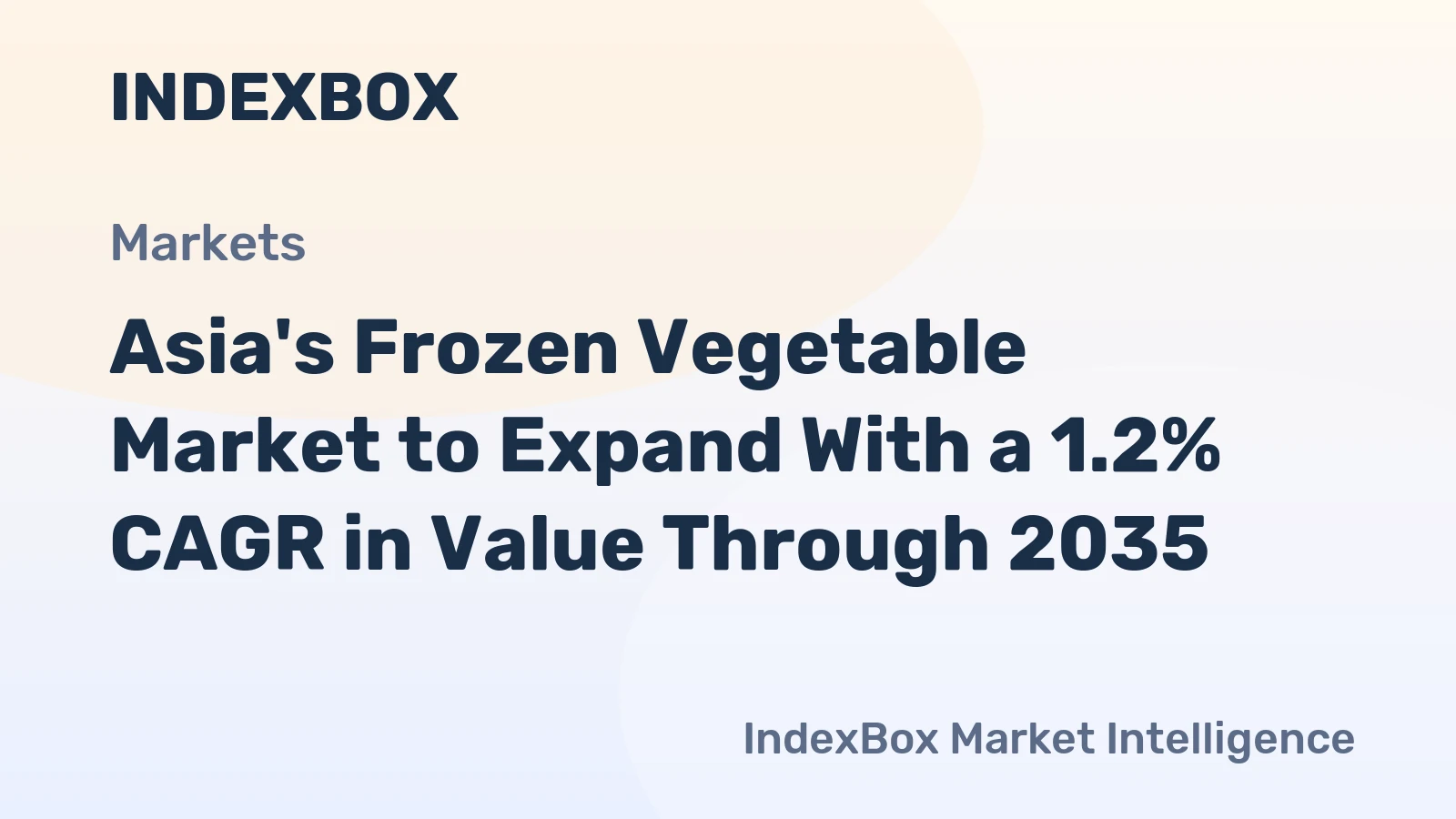 Asia's Frozen Vegetable Market to Expand With a 1.2% CAGR in Value Through 2035