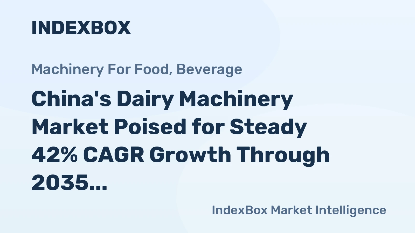 China's Dairy Machinery Market Poised for Steady 42% CAGR Growth Through 2035