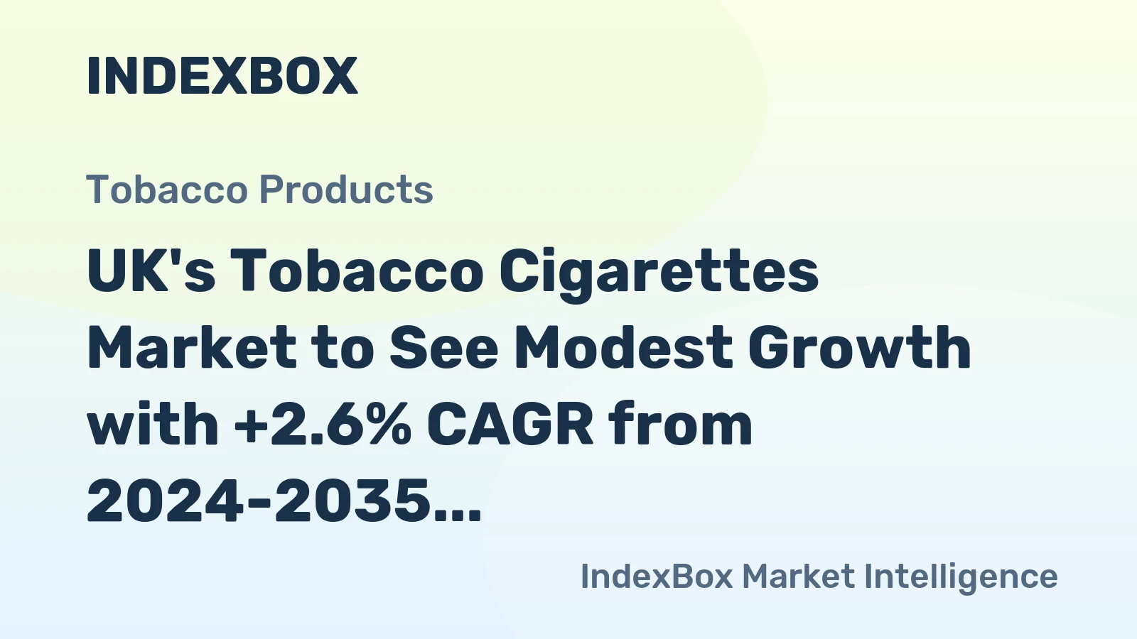 UK's Tobacco Cigarettes Market to See Modest Growth with +2.6% CAGR from 2024-2035