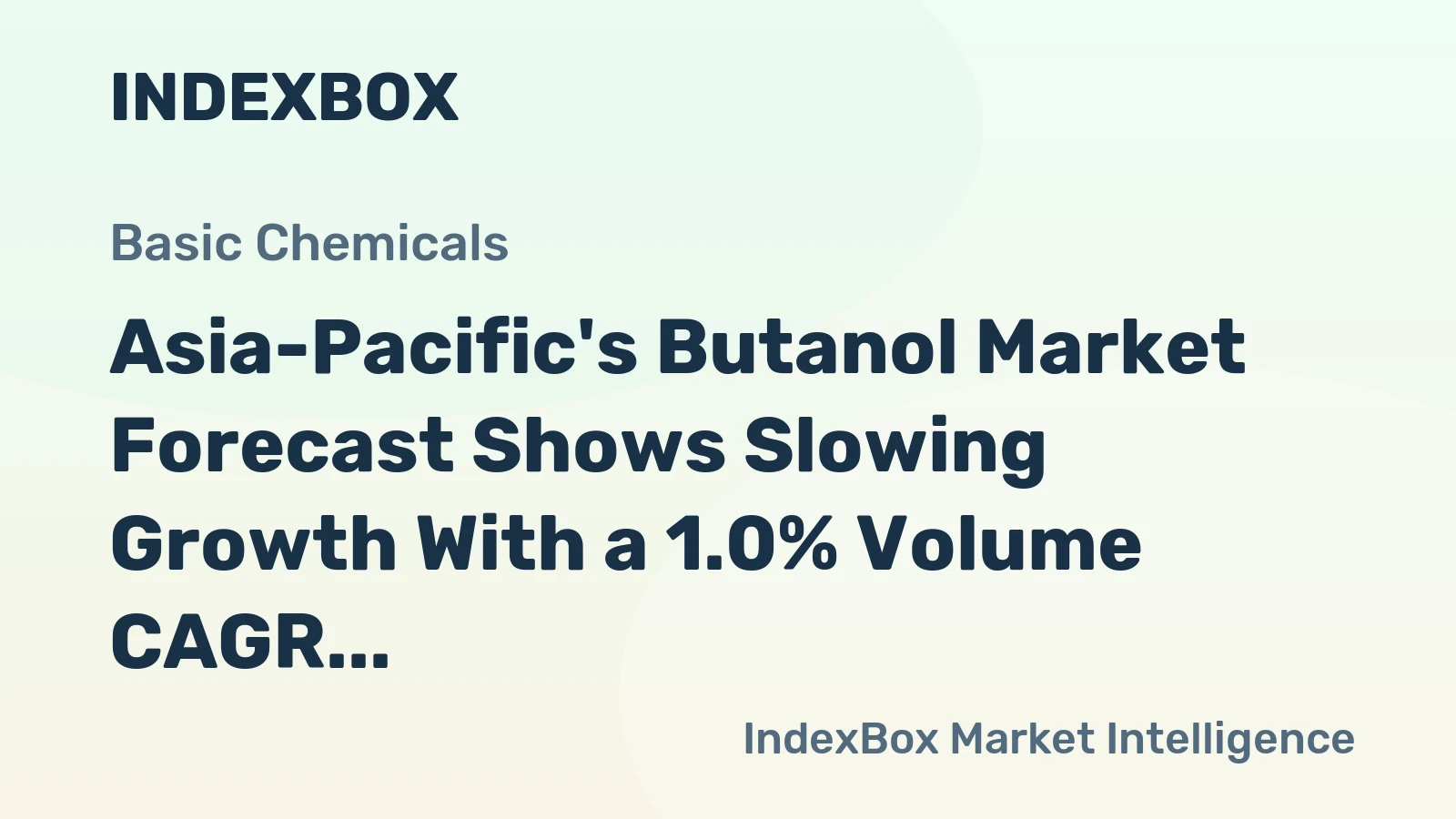 Asia-Pacific's Butanol Market Forecast Shows Slowing Growth With a 1.0% Volume CAGR Through 2035