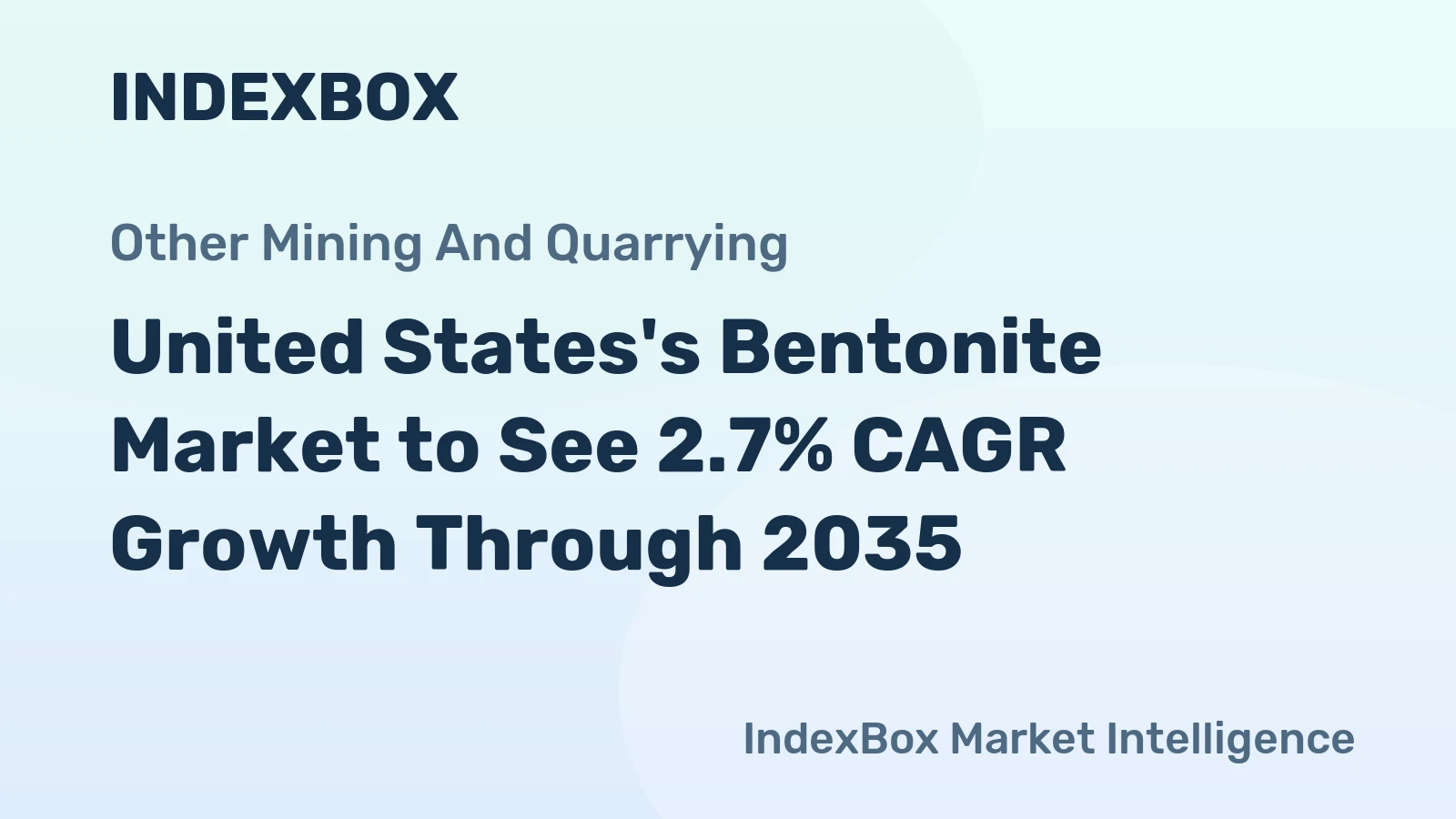 United States's Bentonite Market to See 2.7% CAGR Growth Through 2035