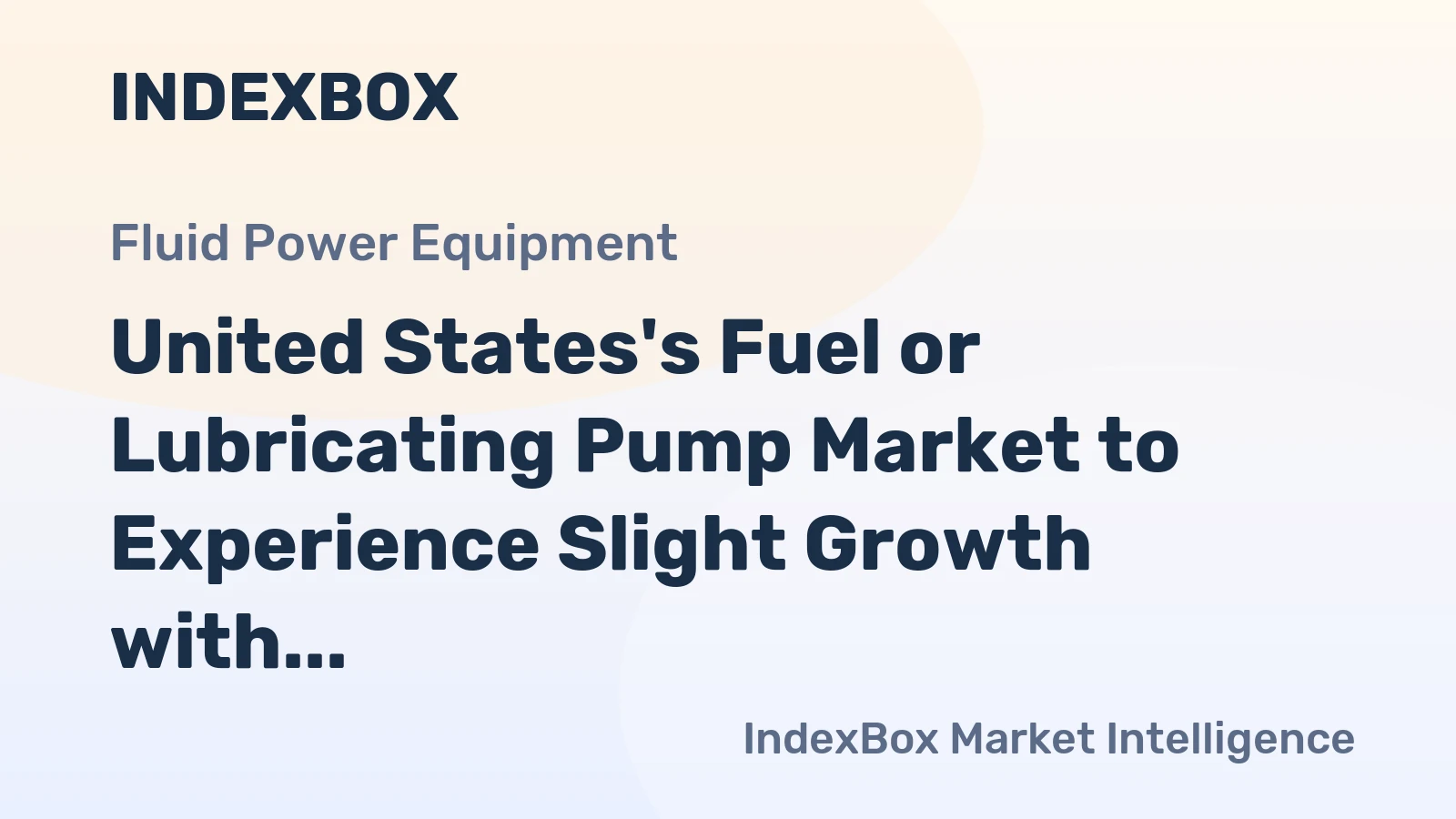 United States's Fuel or Lubricating Pump Market to Experience Slight Growth with +0.8% CAGR through 2035