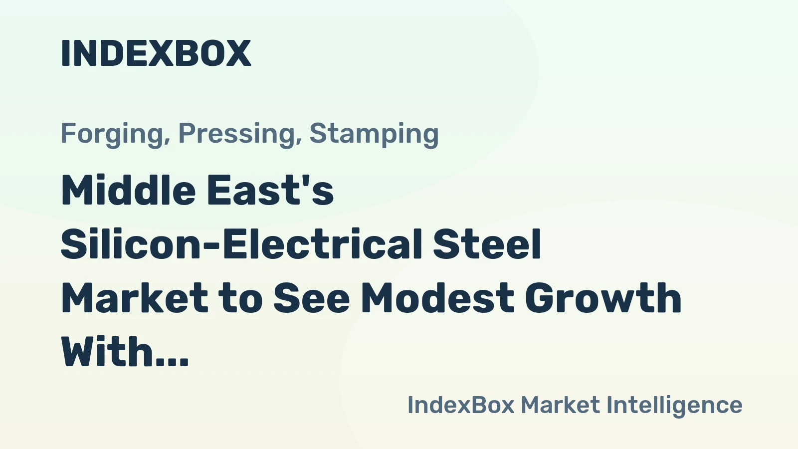 Middle East's Silicon-Electrical Steel Market to See Modest Growth With 07% Volume CAGR Through 2035