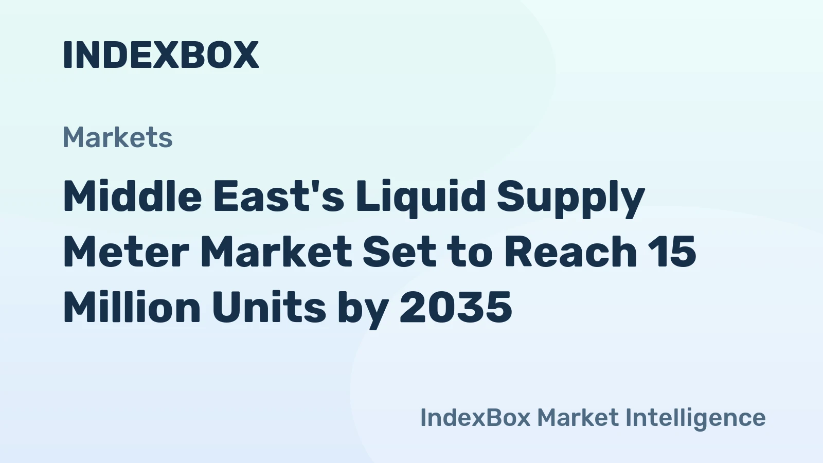 Middle East's Liquid Supply Meter Market Set to Reach 15 Million Units by 2035