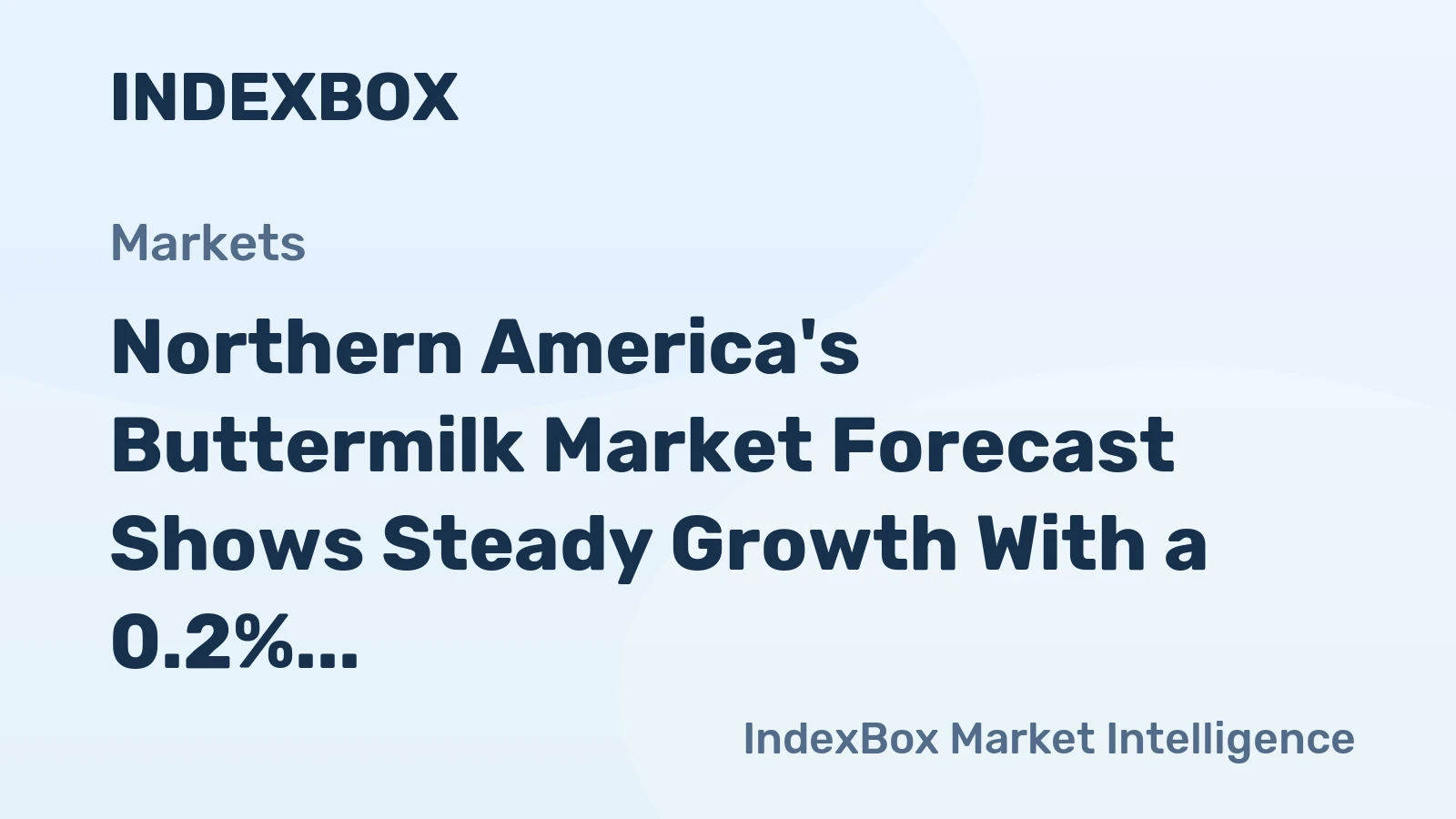 Northern America's Buttermilk Market Forecast Shows Steady Growth With a 0.2% Volume CAGR Through 2035