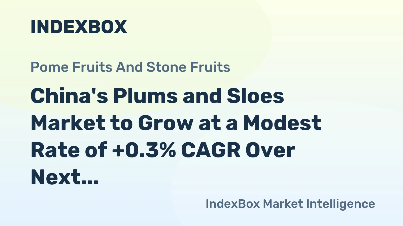 China's Plums and Sloes Market to Grow at a Modest Rate of +0.3% CAGR Over Next Decade