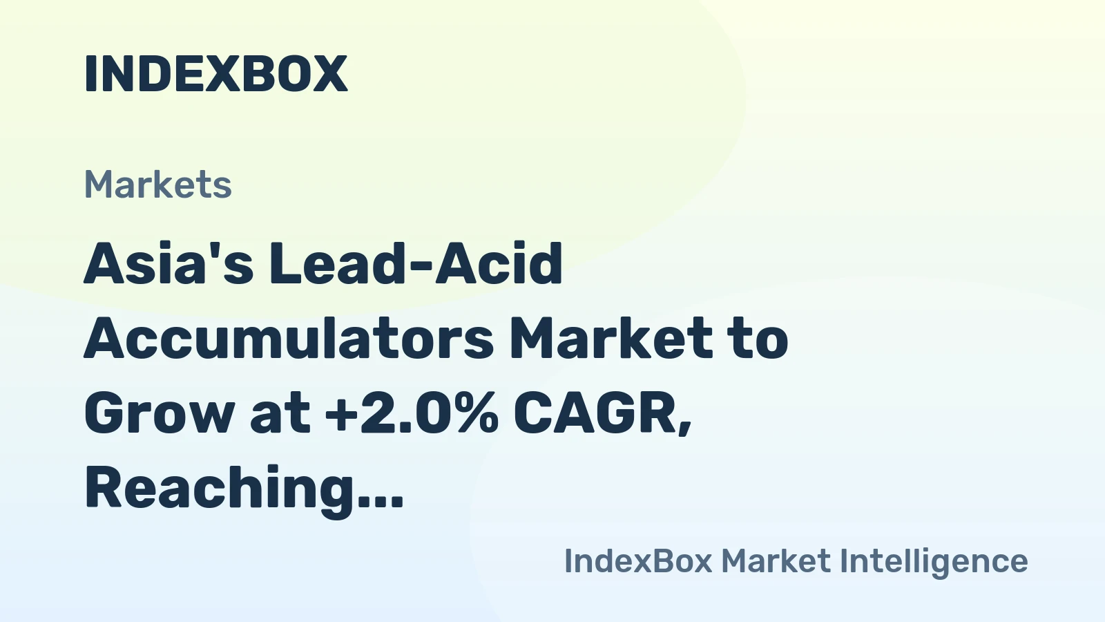 Asia's Lead-Acid Accumulators Market to Grow at +2.0% CAGR, Reaching 548M Units by 2035
