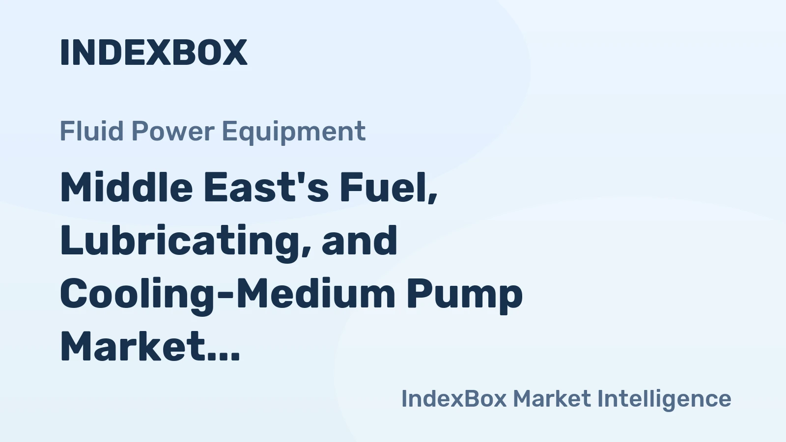 Middle East's Fuel, Lubricating, and Cooling-Medium Pump Market to Grow at a CAGR of +0.8% through 2035