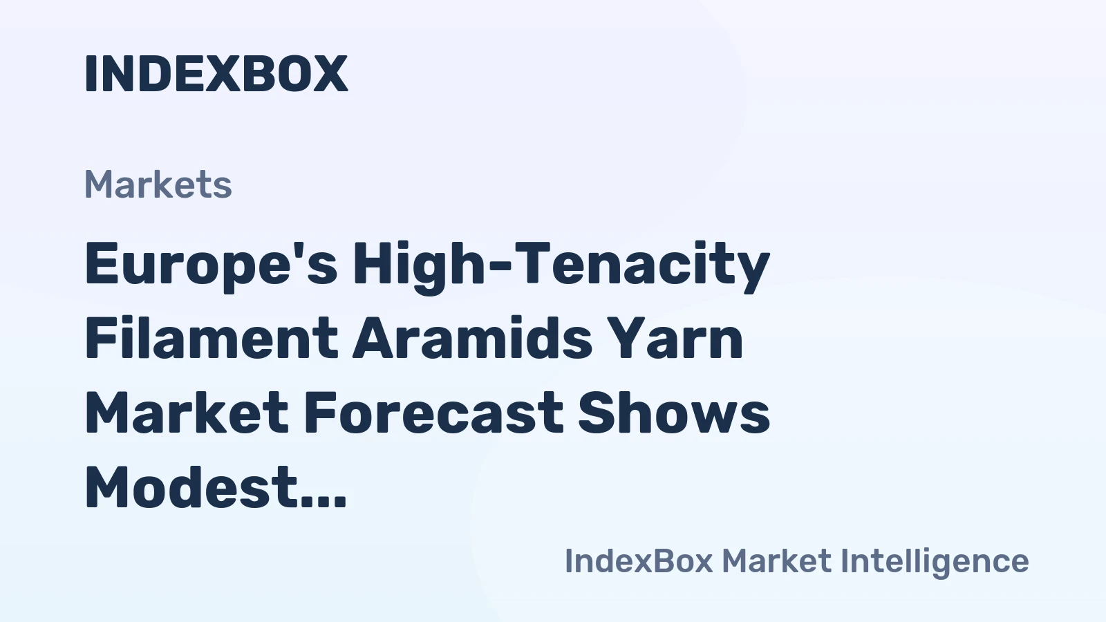 Europe's High-Tenacity Filament Aramids Yarn Market Forecast Shows Modest 1.8% CAGR Growth Through 2035
