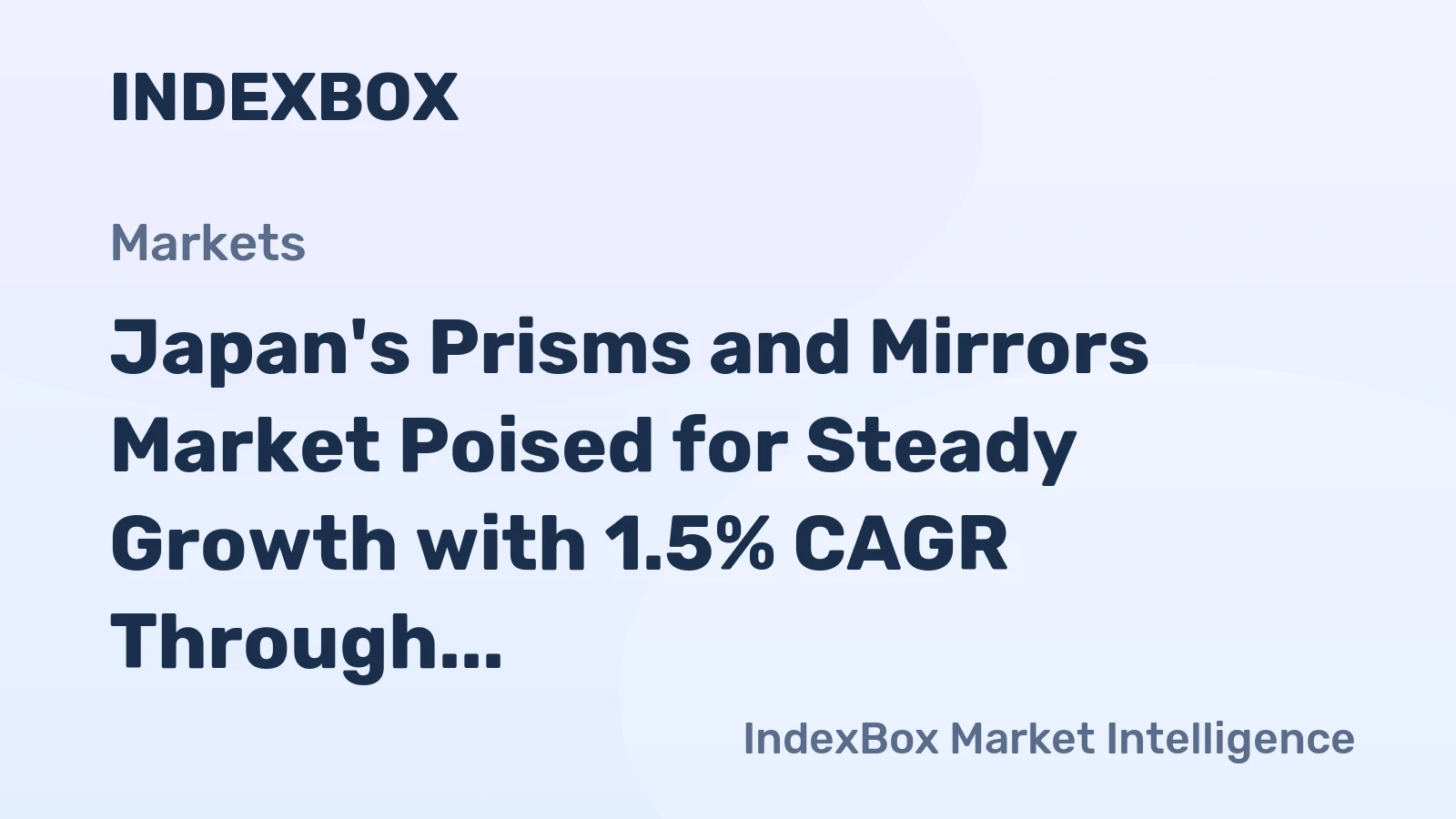 Japan's Prisms and Mirrors Market Poised for Steady Growth with 1.5% CAGR Through 2035