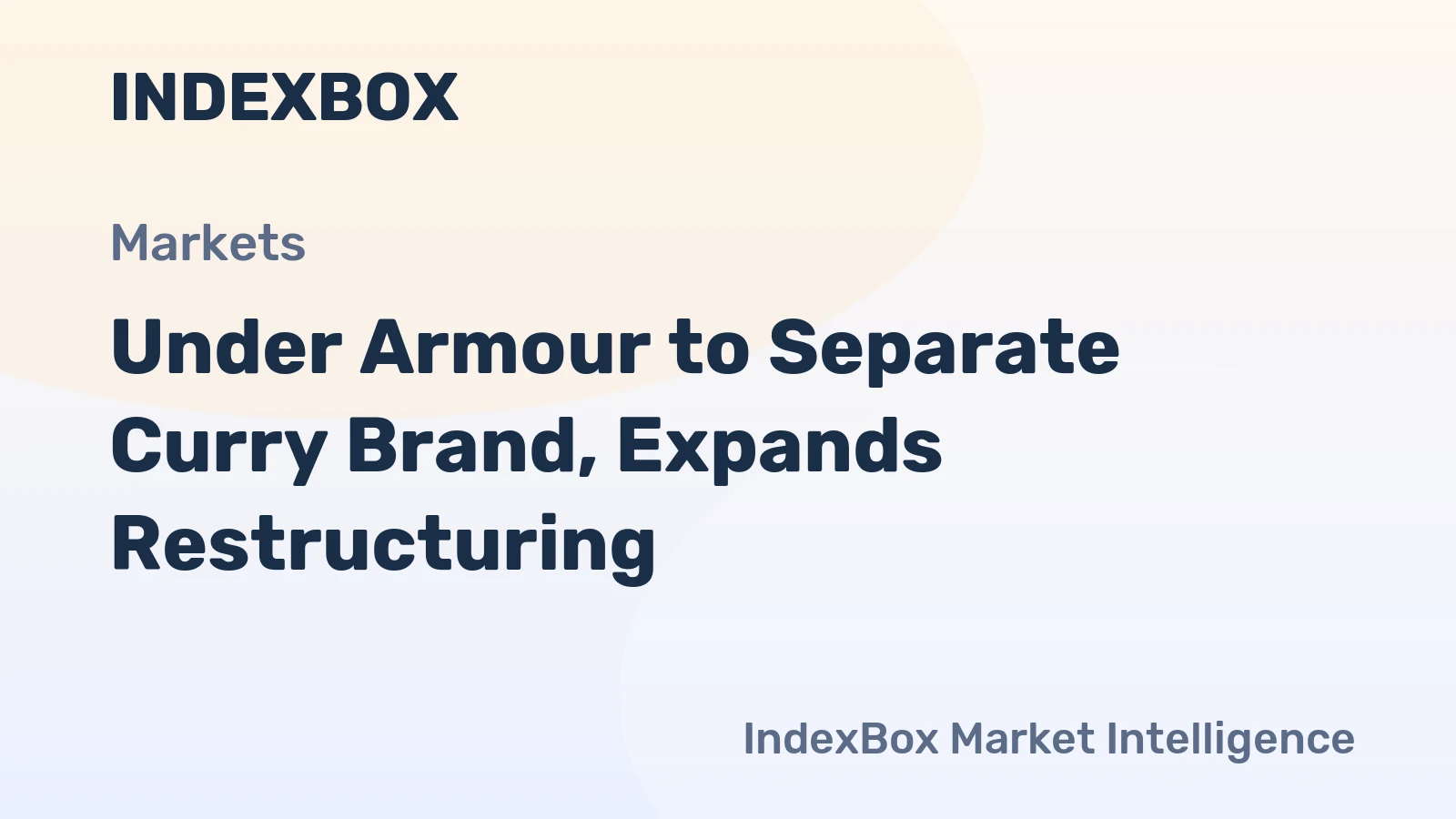 Under Armour to Separate Curry Brand, Expands Restructuring