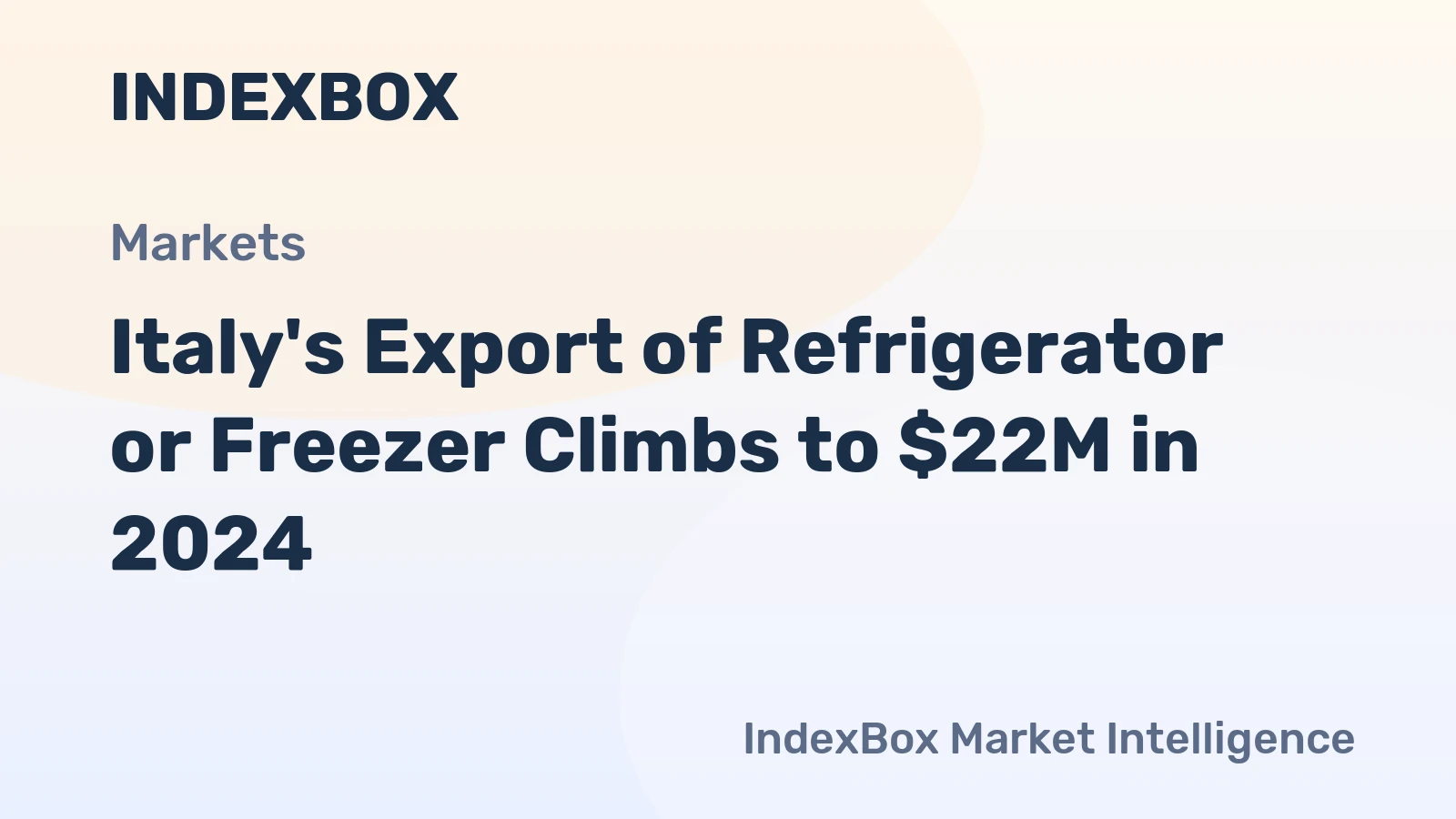Italy's Export of Refrigerator or Freezer Climbs to $22M in 2024