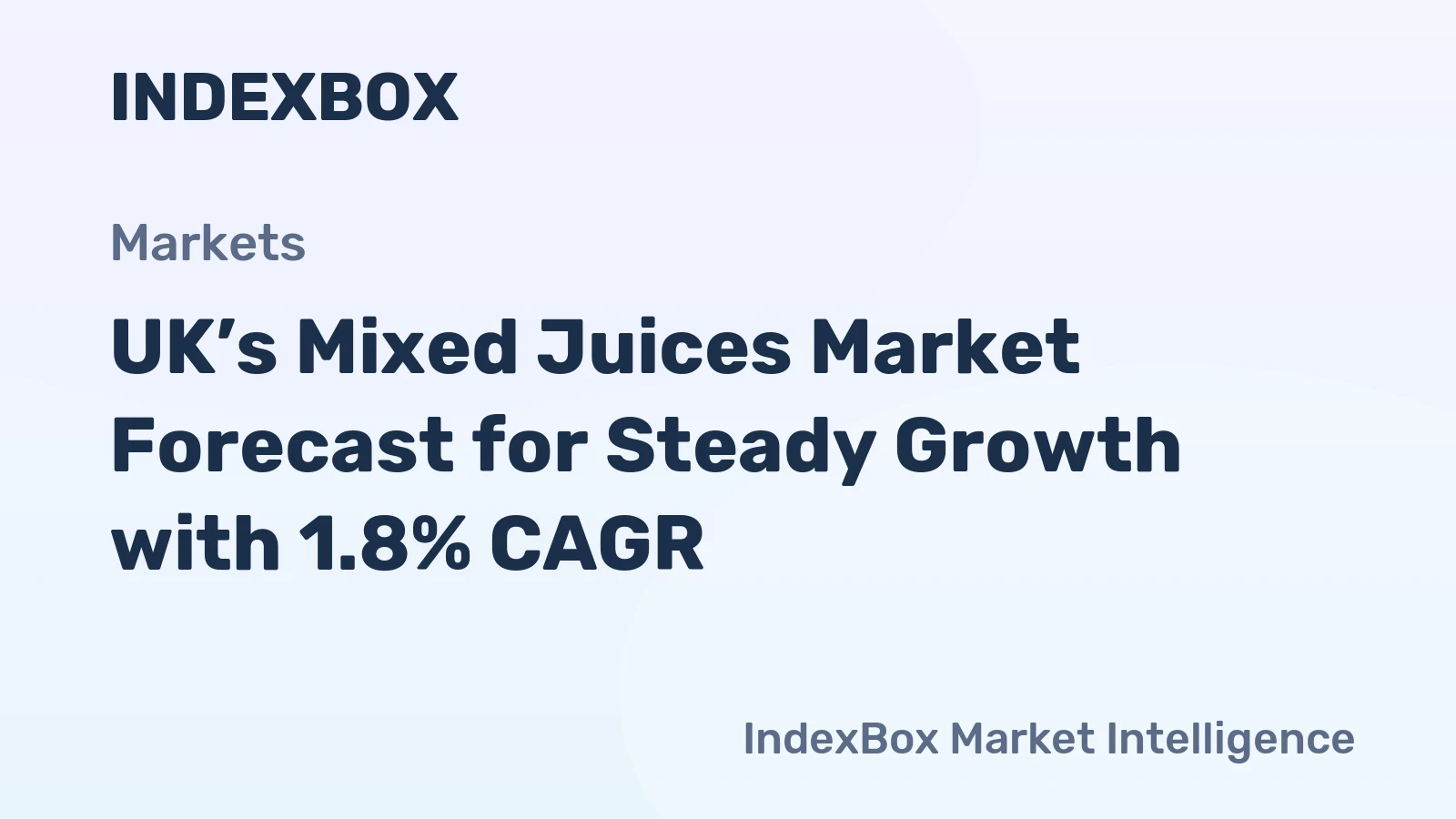 UK’s Mixed Juices Market Forecast for Steady Growth with 1.8% CAGR