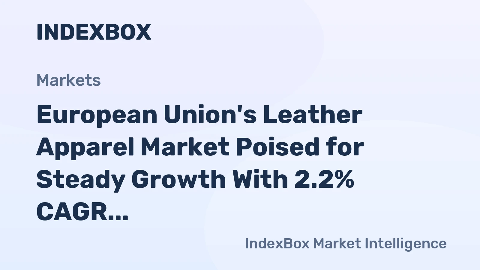 European Union's Leather Apparel Market Poised for Steady Growth With 2.2% CAGR in Value Through 2035