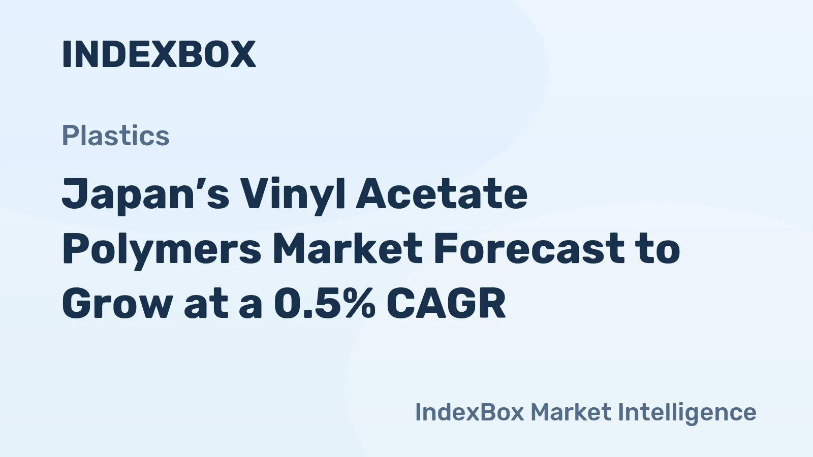 Japan’s Vinyl Acetate Polymers Market Forecast to Grow at a 0.5% CAGR