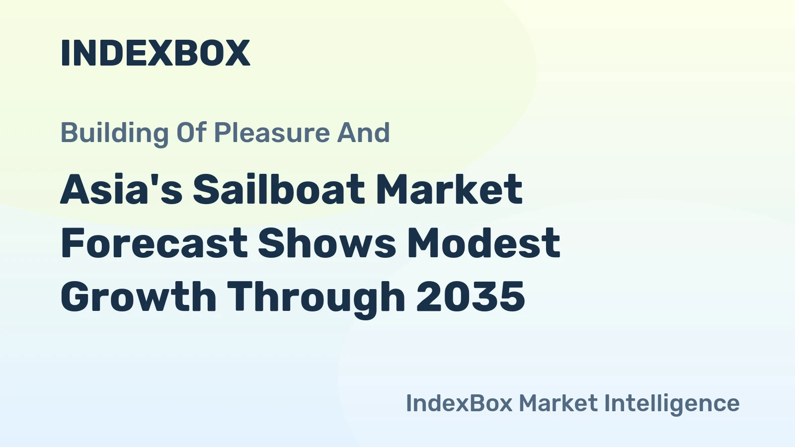 Asia's Sailboat Market Forecast Shows Modest Growth Through 2035