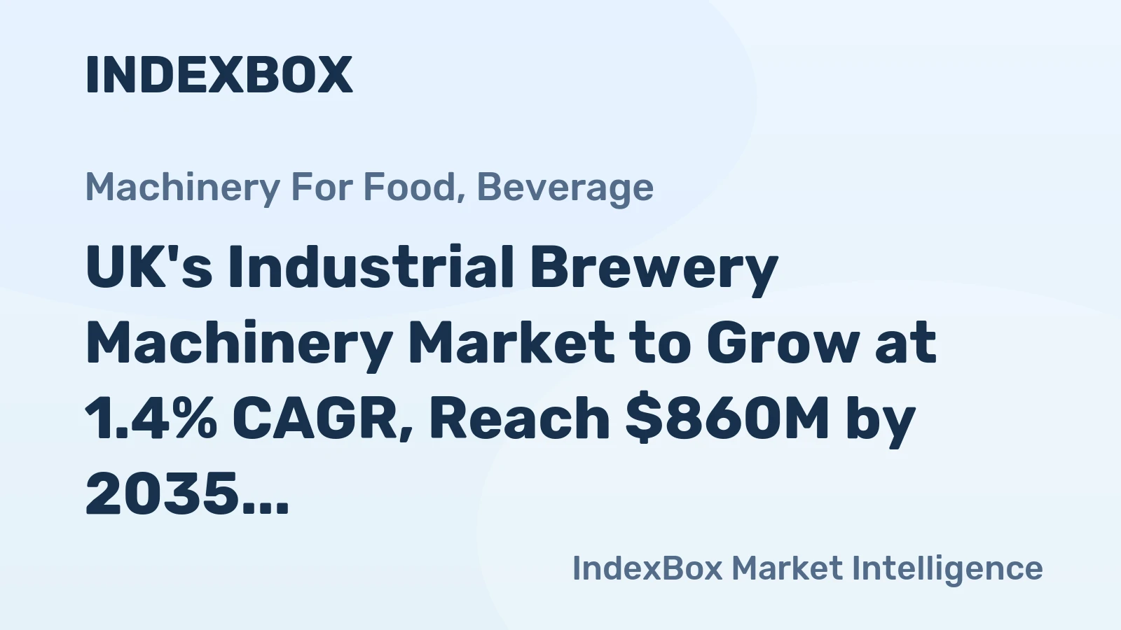 UK's Industrial Brewery Machinery Market to Grow at 1.4% CAGR, Reach $860M by 2035