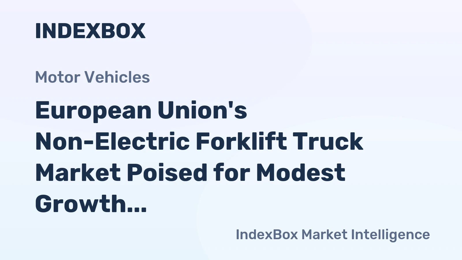 European Union's Non-Electric Forklift Truck Market Poised for Modest Growth with 1.5% CAGR in Value Through 2035