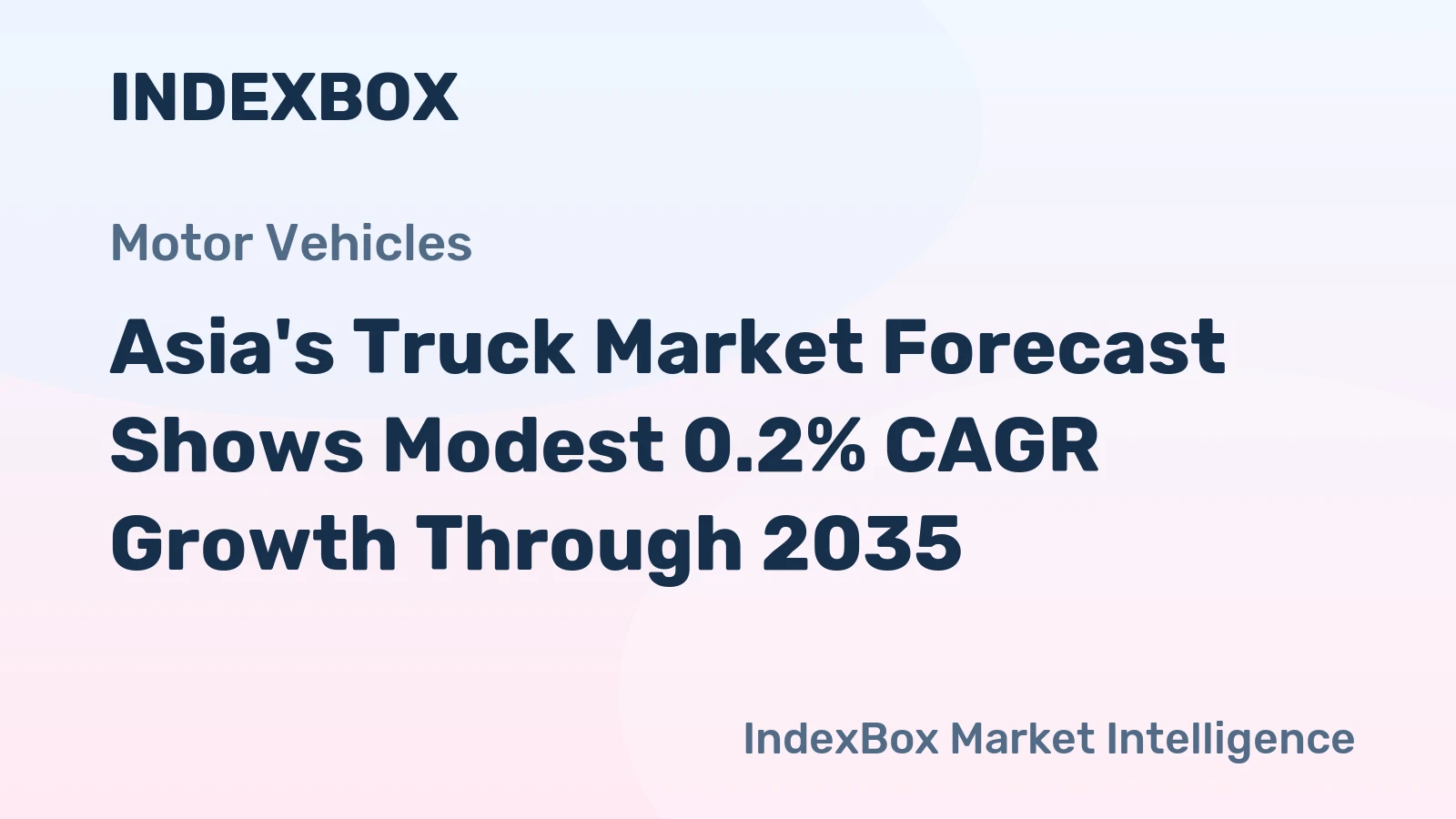 Asia's Truck Market Forecast Shows Modest 0.2% CAGR Growth Through 2035