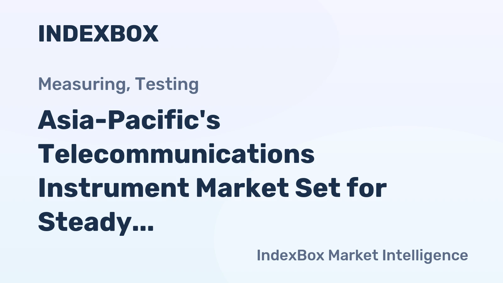 Asia-Pacific's Telecommunications Instrument Market Set for Steady 2.3% CAGR Growth Through 2035
