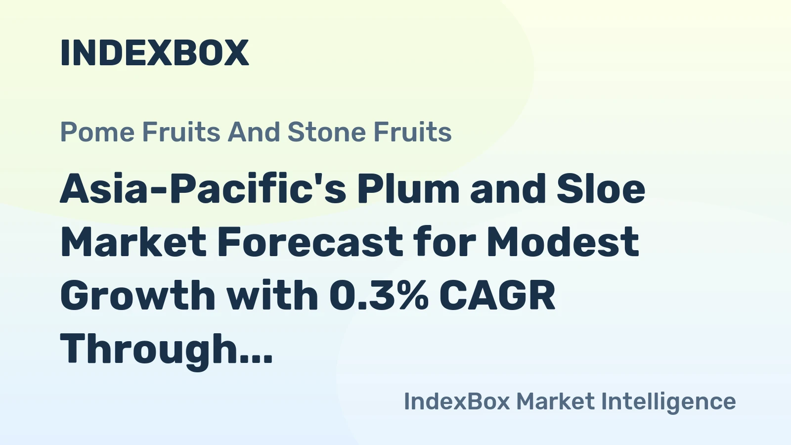 Asia-Pacific's Plum and Sloe Market Forecast for Modest Growth with 0.3% CAGR Through 2035