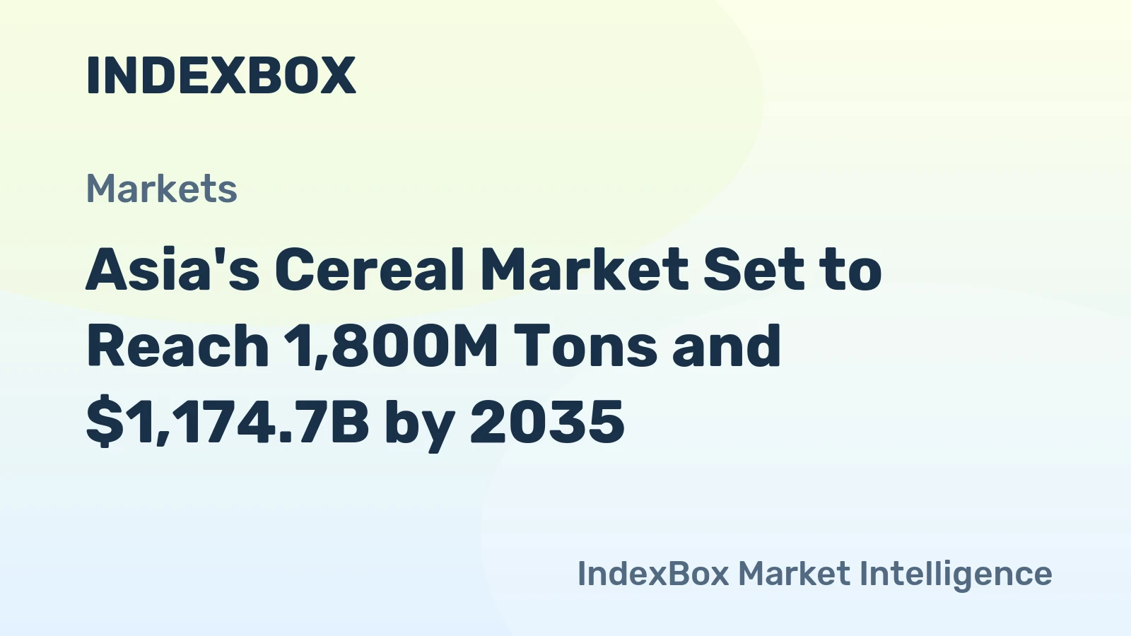 Asia's Cereal Market Set to Reach 1,800M Tons and $1,174.7B by 2035