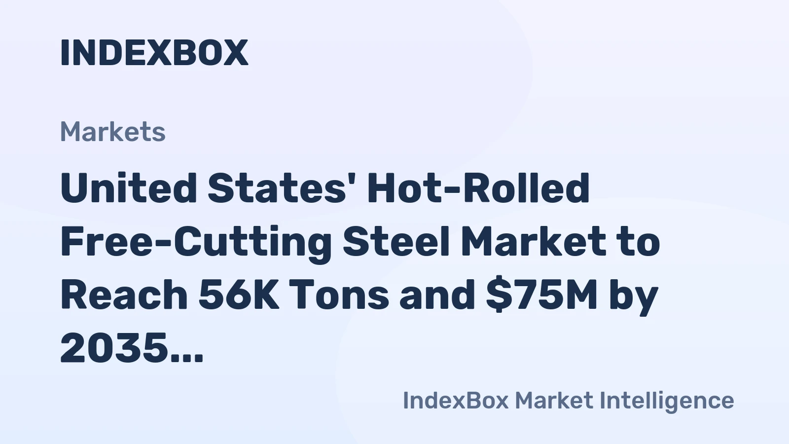 United States' Hot-Rolled Free-Cutting Steel Market to Reach 56K Tons and $75M by 2035