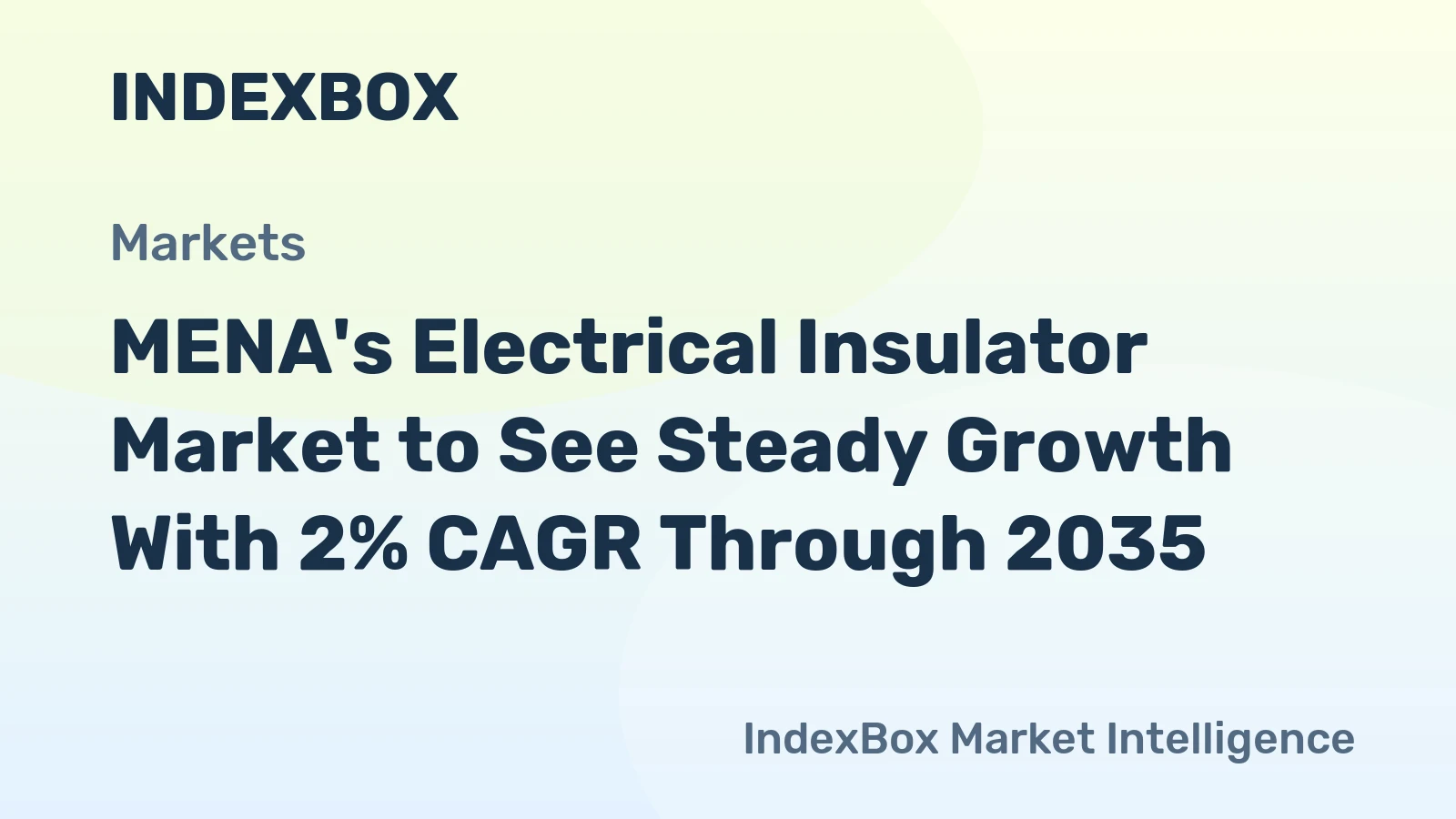 MENA's Electrical Insulator Market to See Steady Growth With 2% CAGR Through 2035