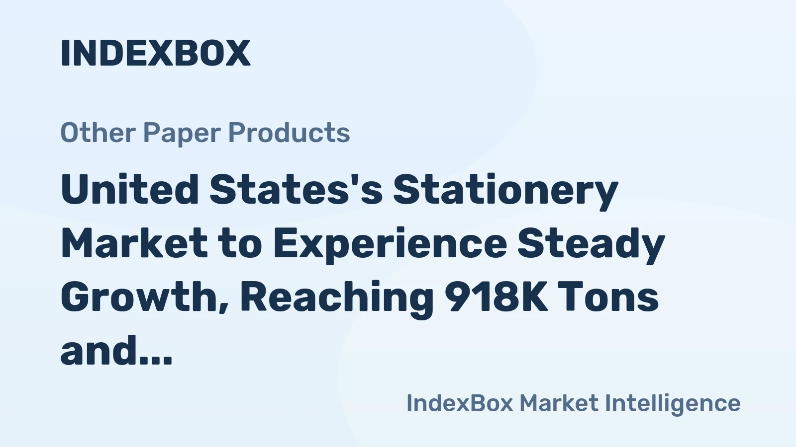 United States's Stationery Market to Experience Steady Growth, Reaching 918K Tons and $6.9B by 2035
