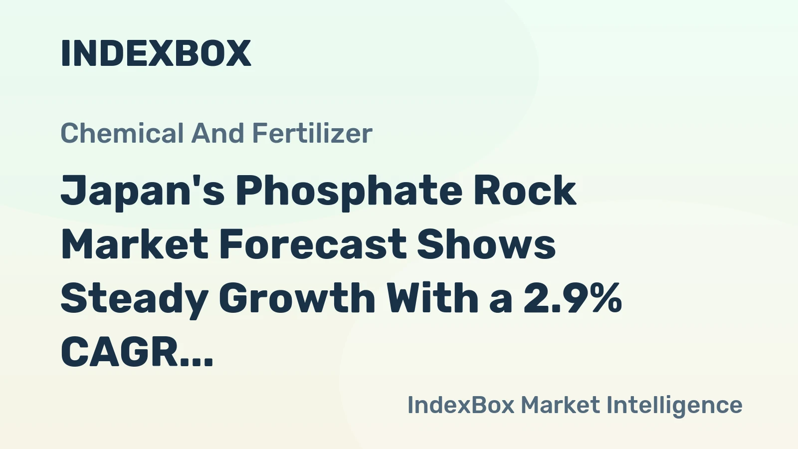 Japan's Phosphate Rock Market Forecast Shows Steady Growth With a 2.9% CAGR in Value