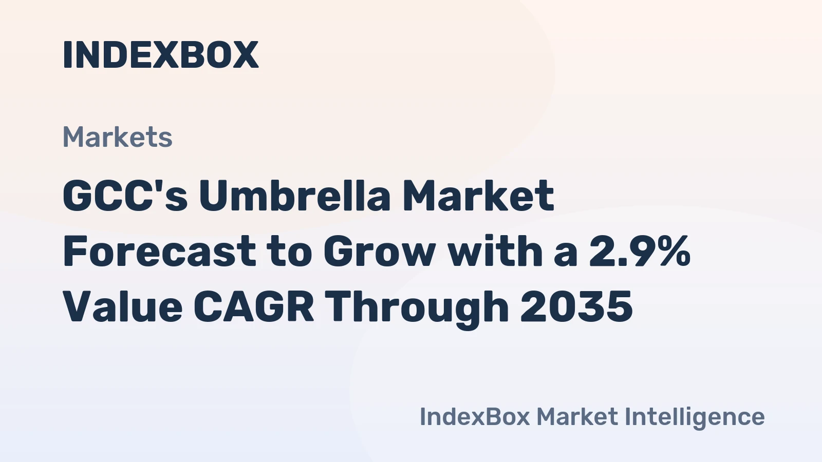 GCC's Umbrella Market Forecast to Grow with a 2.9% Value CAGR Through 2035