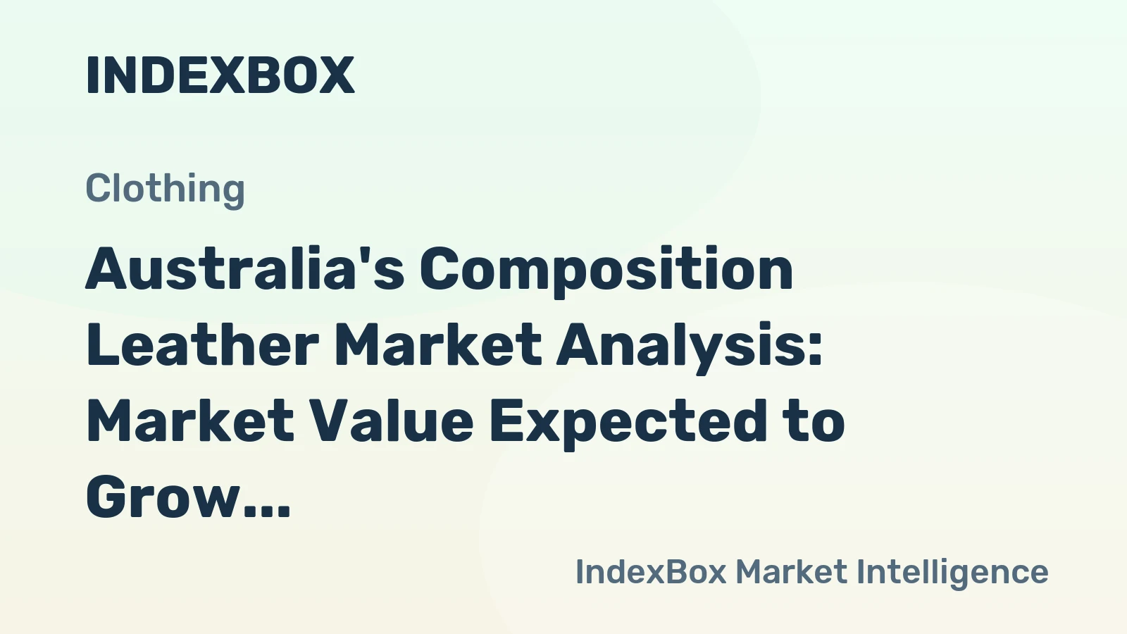 Australia's Composition Leather Market Analysis: Market Value Expected to Grow with a CAGR of +2.0% by 2035