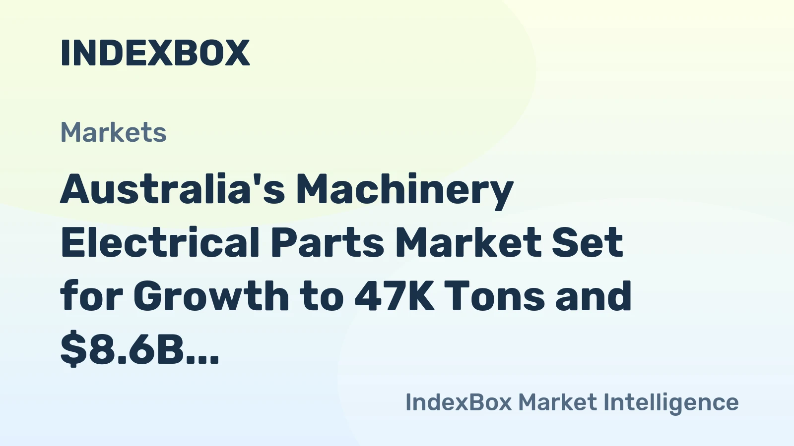 Australia's Machinery Electrical Parts Market Set for Growth to 47K Tons and $8.6B by 2035