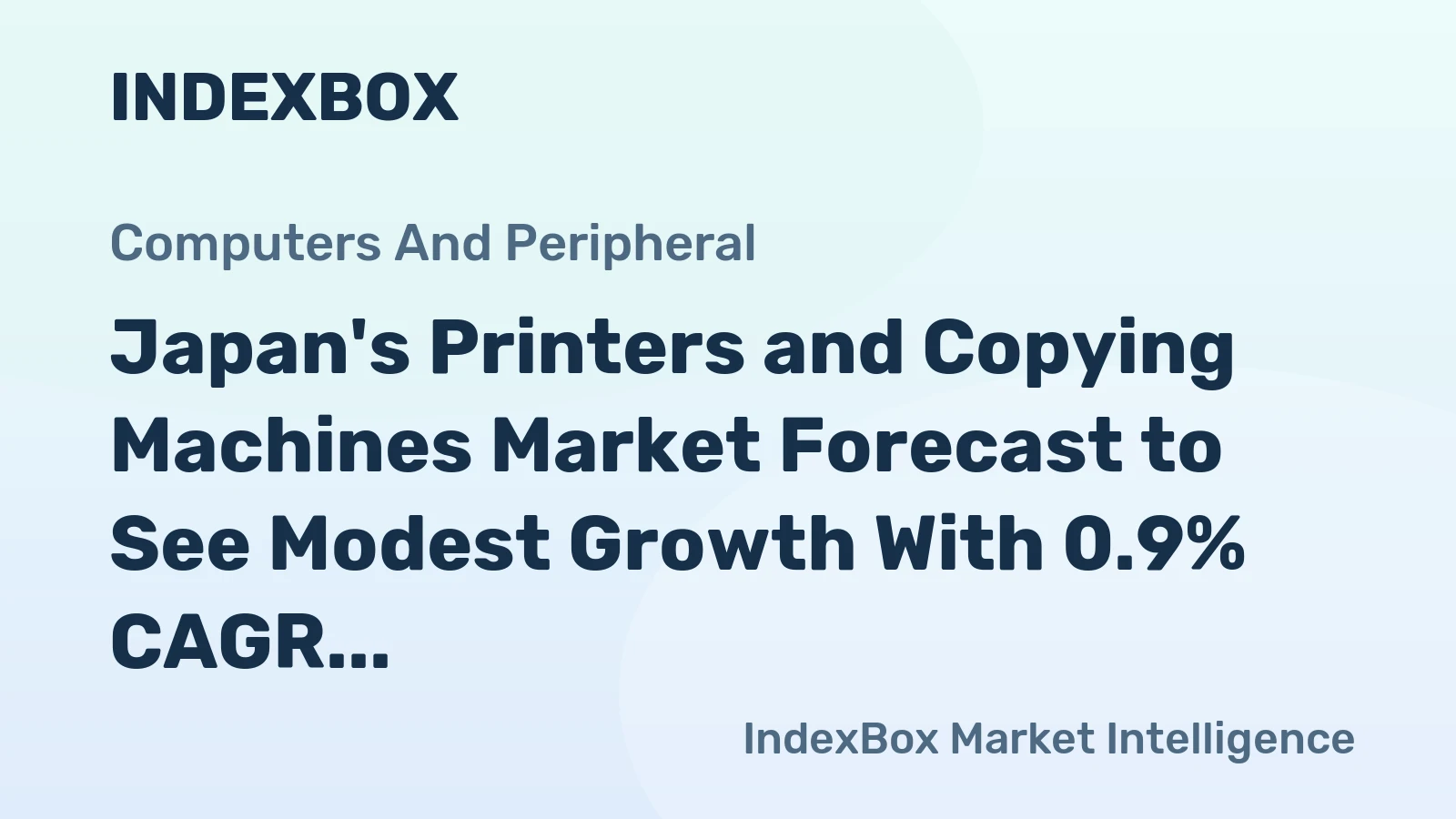 Japan's Printers and Copying Machines Market Forecast to See Modest Growth With 0.9% CAGR