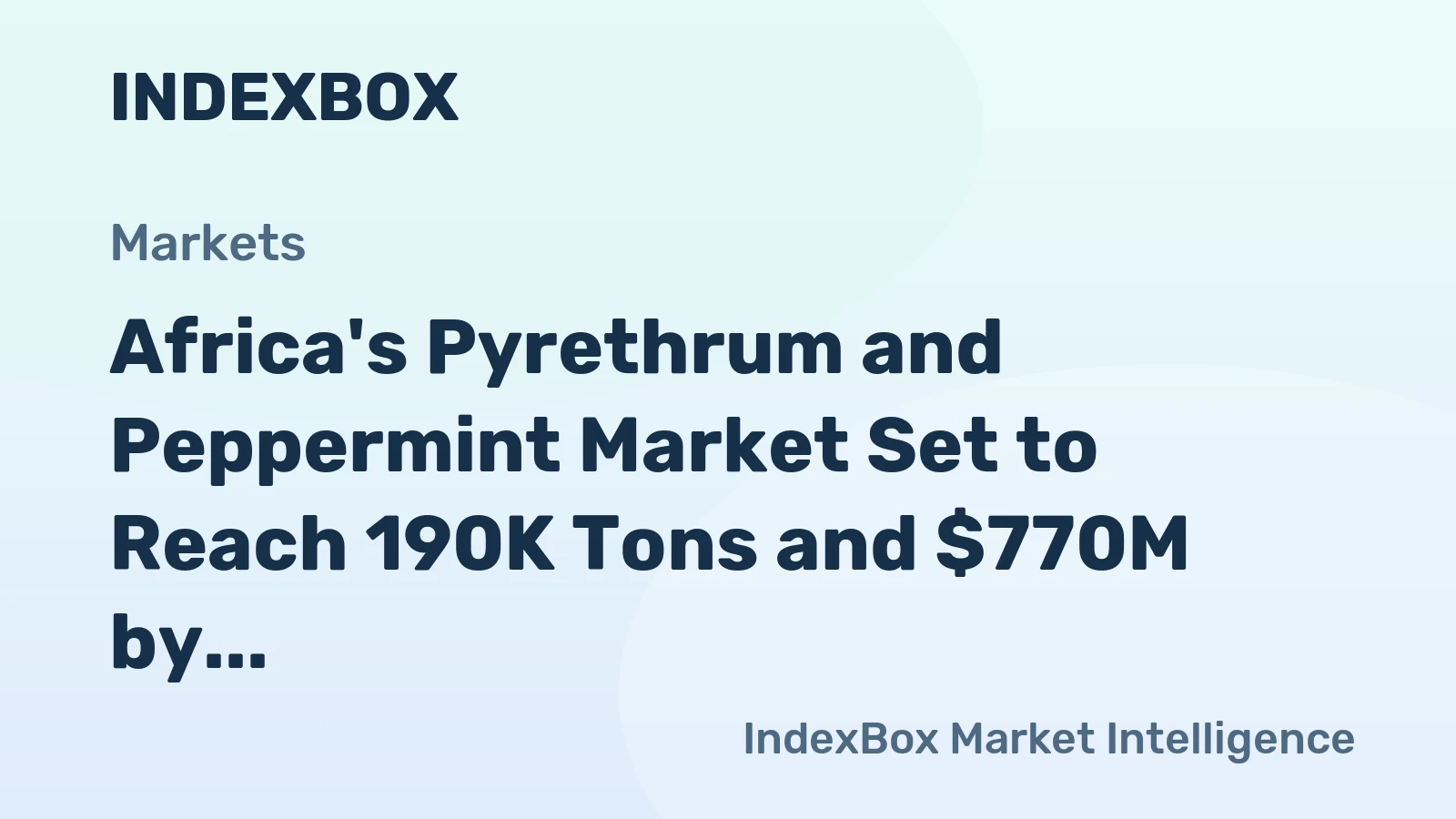 Africa's Pyrethrum and Peppermint Market Set to Reach 190K Tons and $770M by 2035