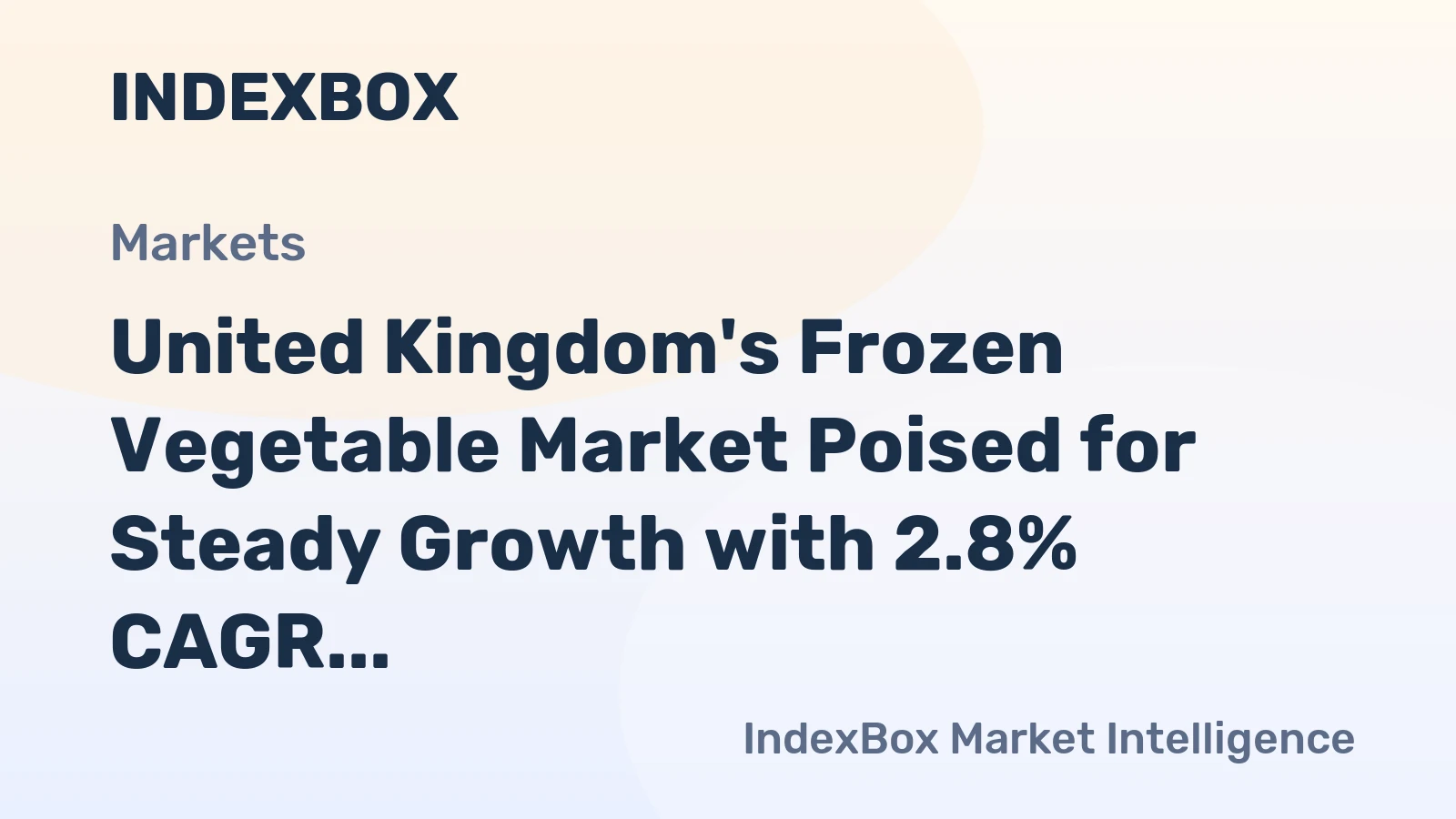 United Kingdom's Frozen Vegetable Market Poised for Steady Growth with 2.8% CAGR in Value