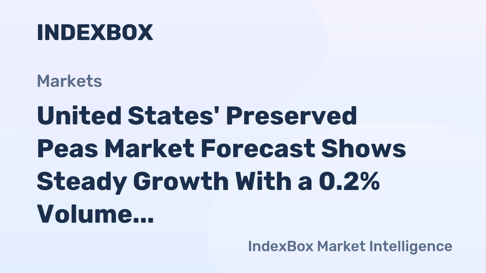 United States' Preserved Peas Market Forecast Shows Steady Growth With a 0.2% Volume CAGR Through 2035